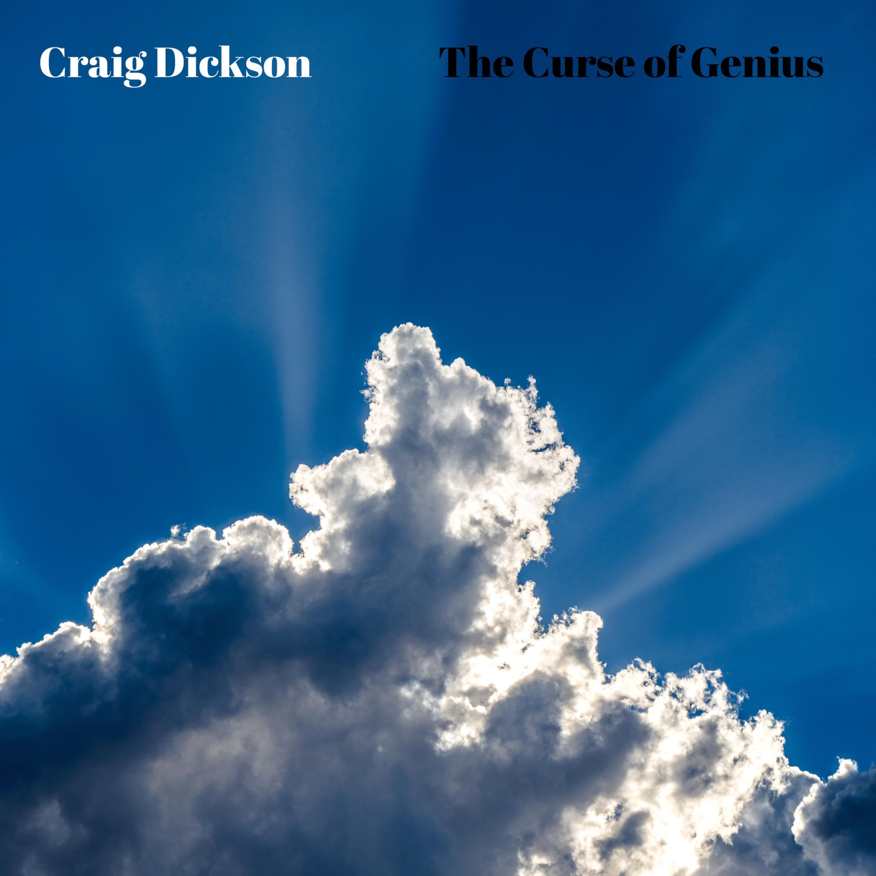 I Expected and Hoped for More - Craig Dickson - 单曲 - 网易云音乐