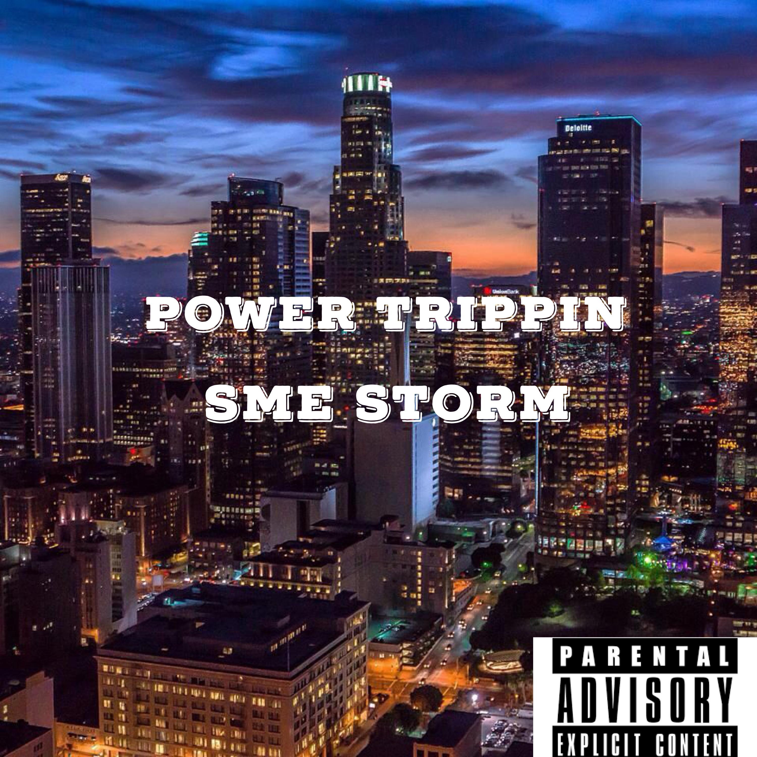 Power trippin - Sme Storm - 专辑 - 网易云音乐