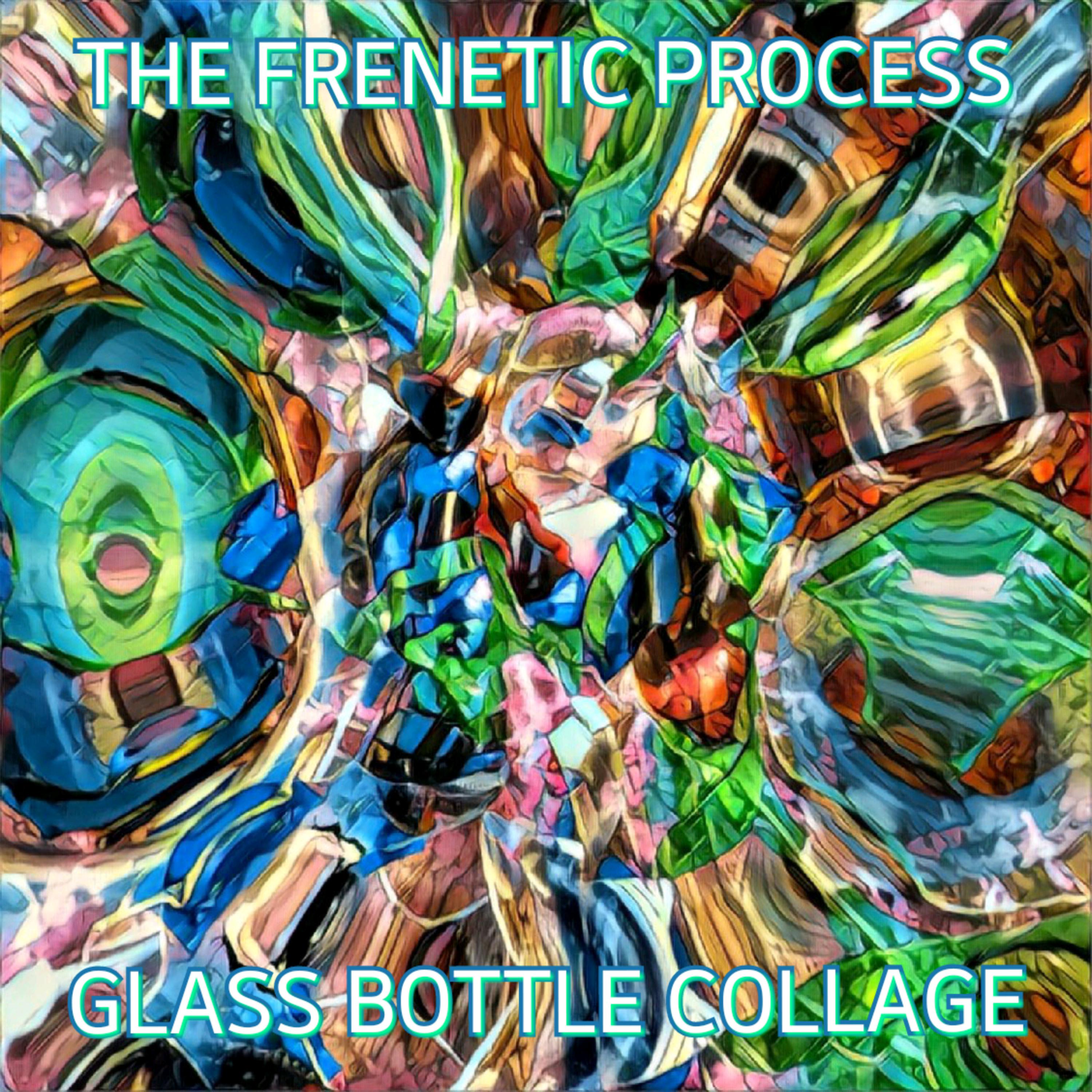 Glass Bottle Collage - The Frenetic Process - 专辑 - 网易云音乐