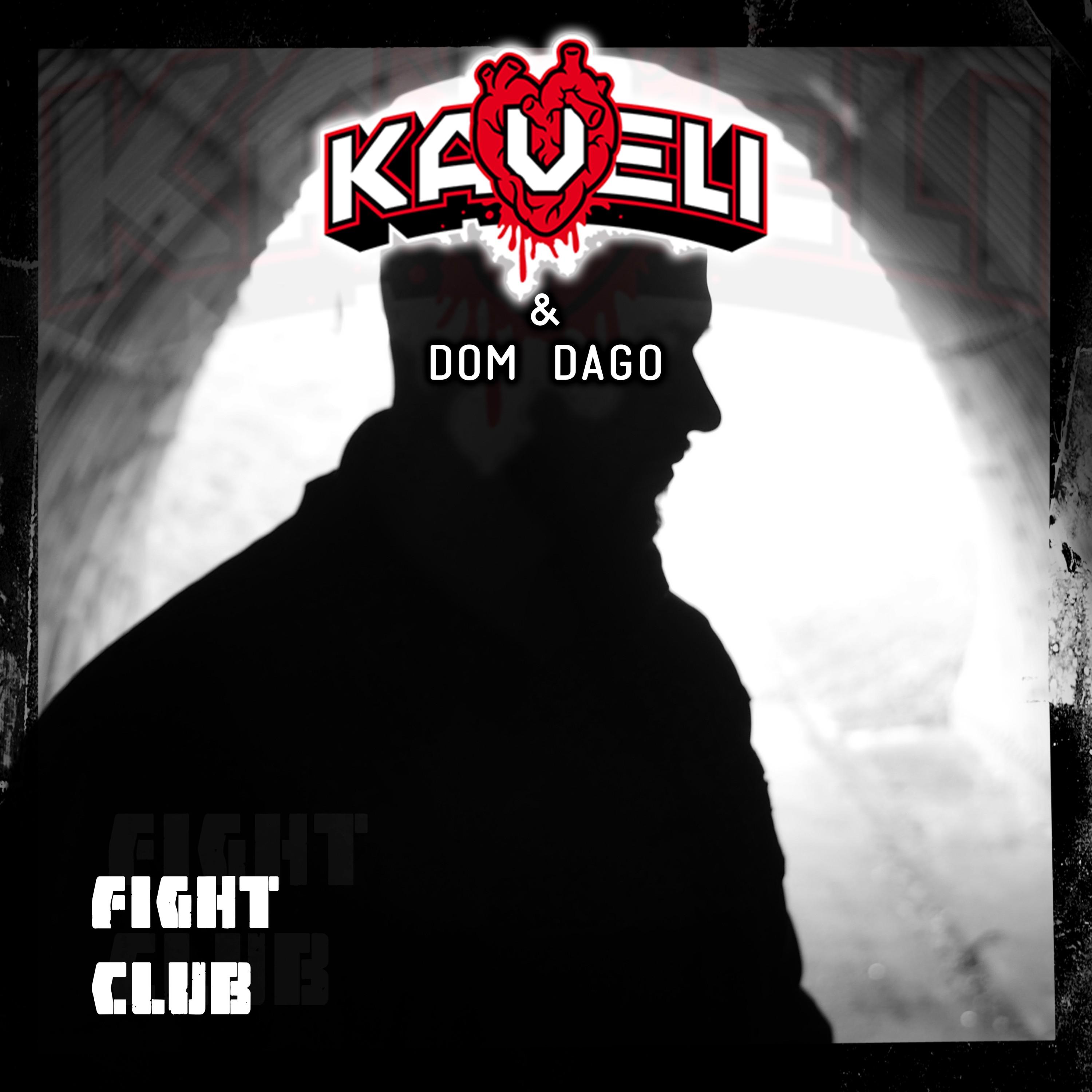 Fight Club - Kaveli/Dom Dago - 单曲 - 网易云音乐