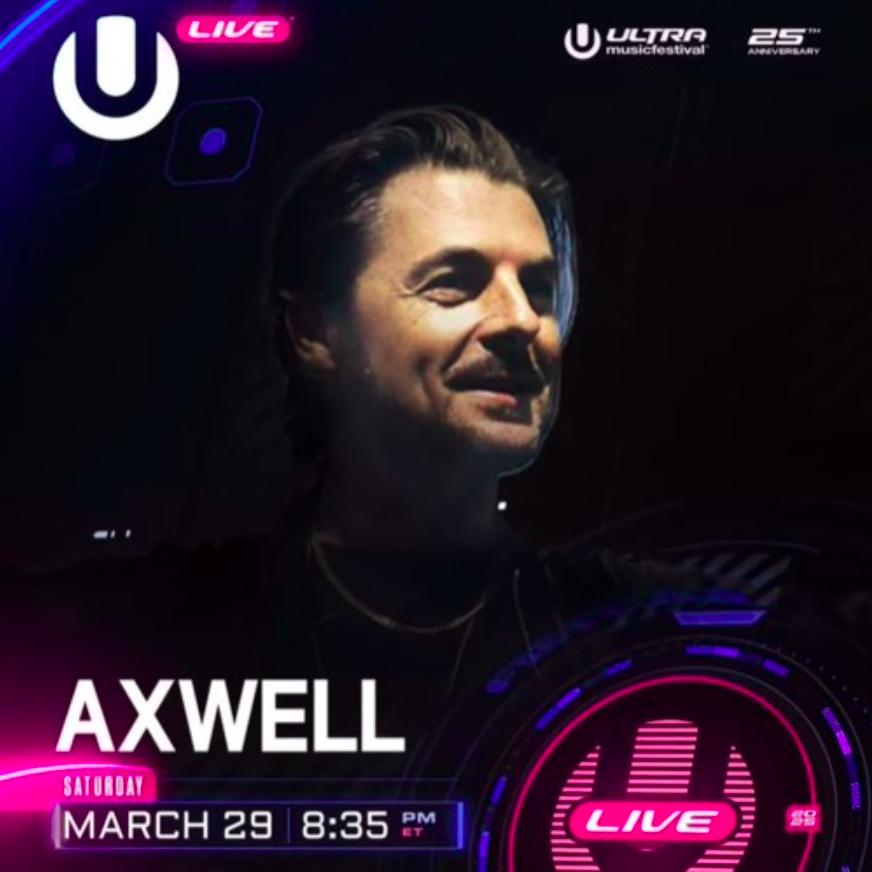 Axwell - Live | Set @ Ultra Music Festival Miami 2025 - Cutting Edge ...