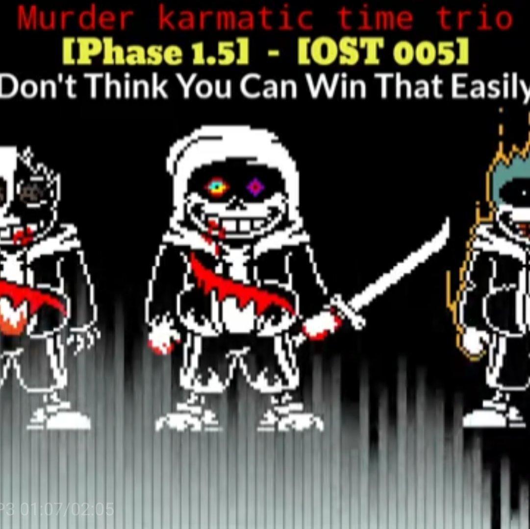 Murder!Karmatic Time Trio OST 005 -[PHASE 1.5] - 各AU PHASE X.5音乐 - 电台节目 ...