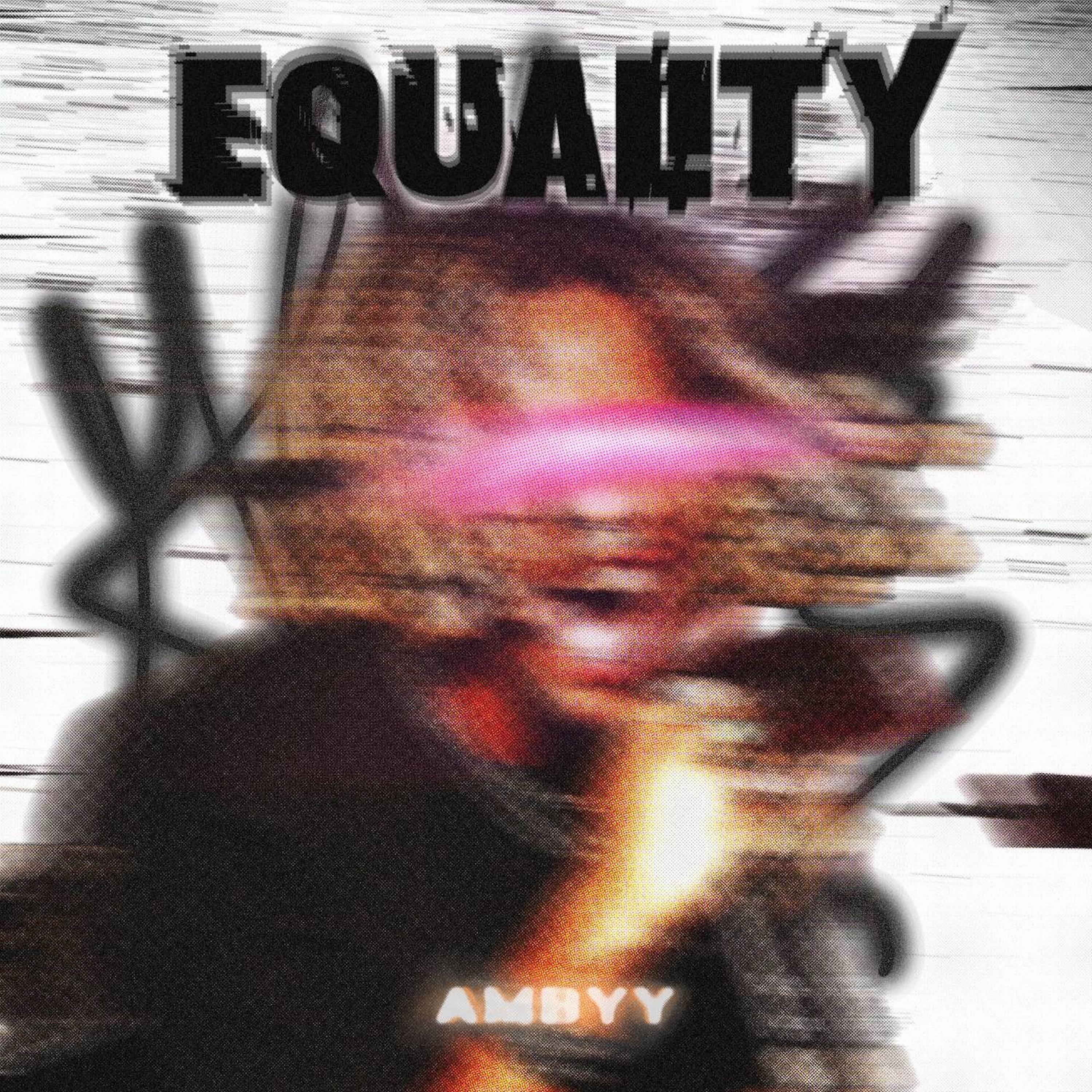 EQUALITY - AMBYY - 专辑 - 网易云音乐