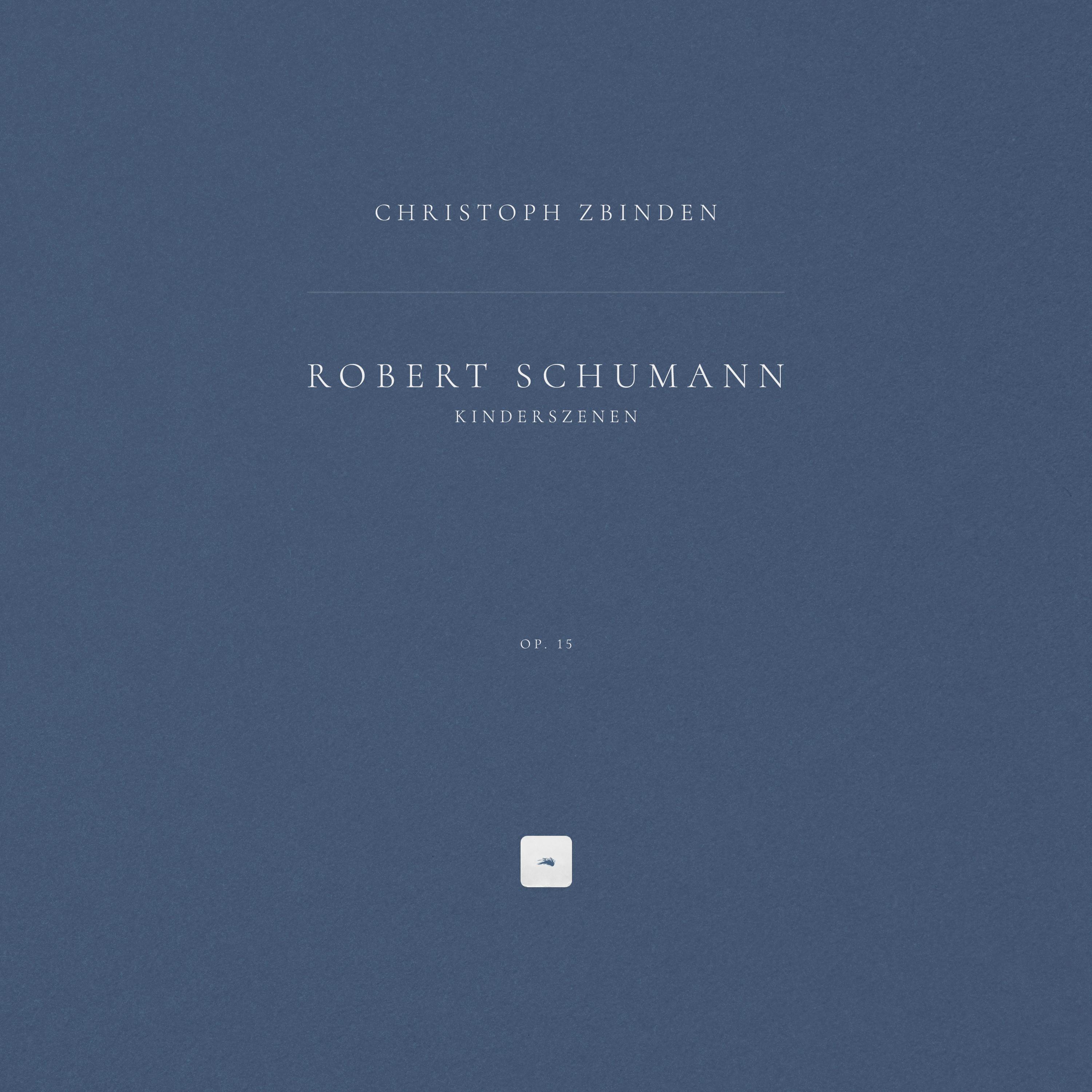 Kinderszenen, Op. 15: 7. Träumerei - Robert Schumann/Christoph Zbinden ...