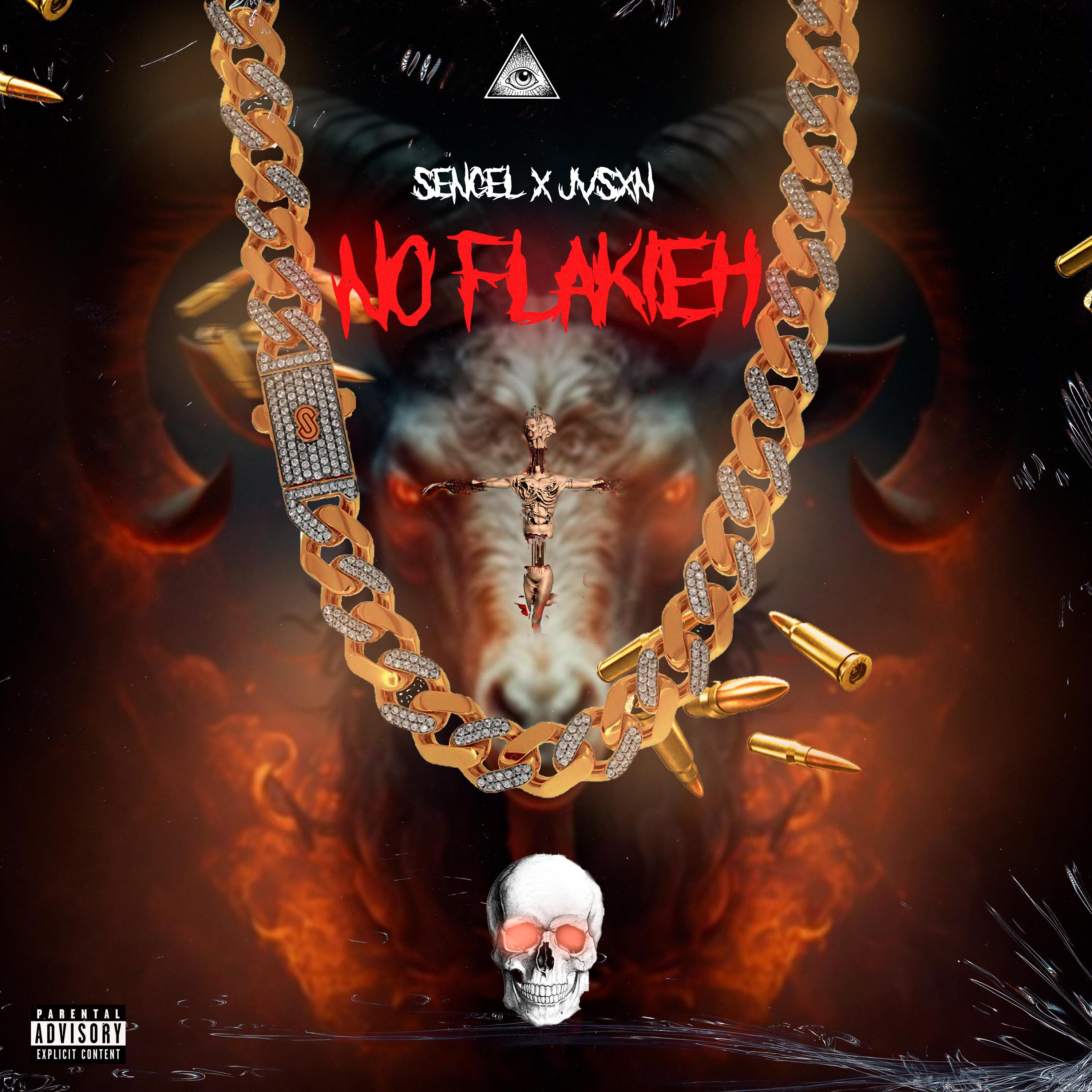 No Flakieh (feat. JVSXN OTB) - Sengel La Nueva Rebelion/JVSXN OTB - 单曲 ...