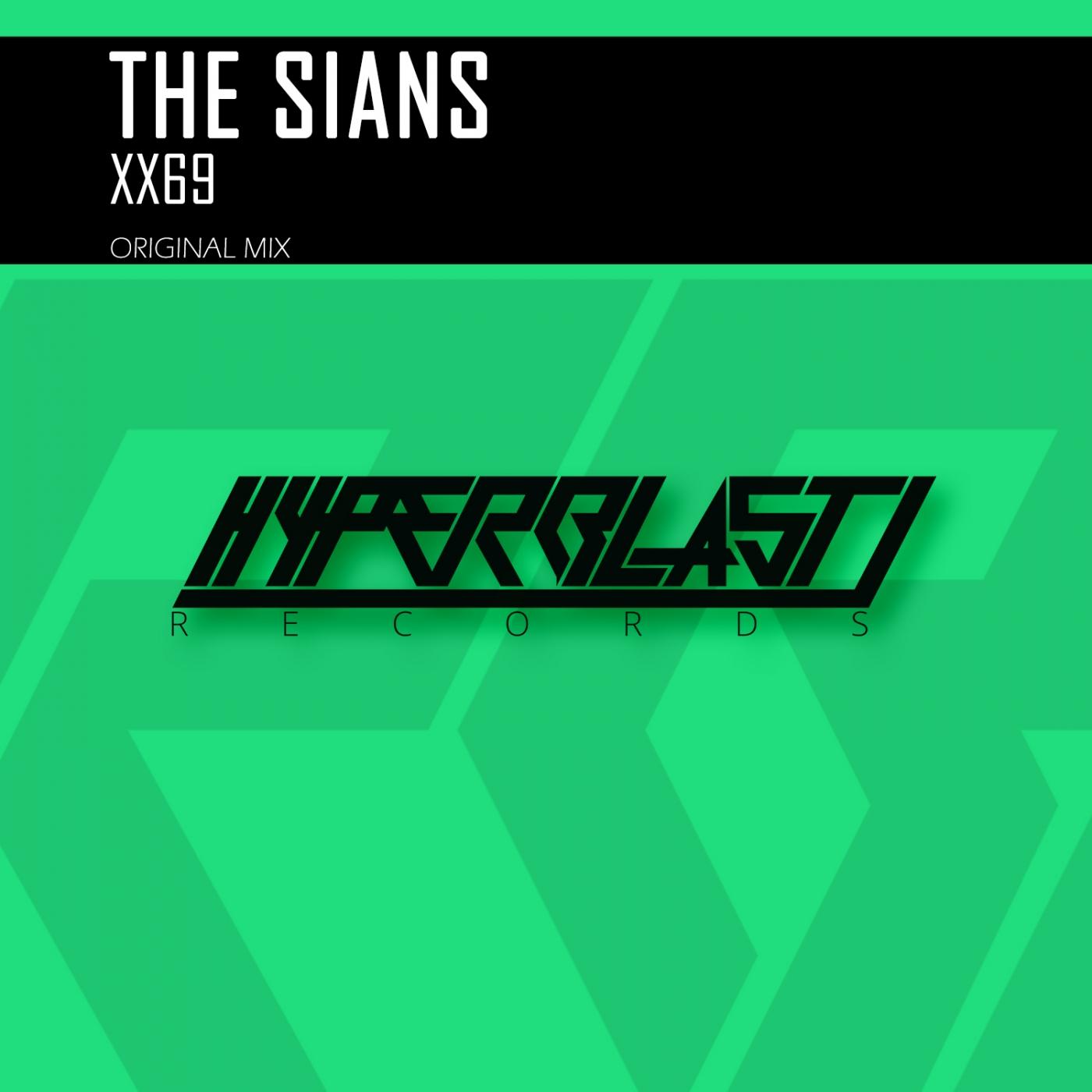 XX69 (Original Mix) - The Sians - 单曲 - 网易云音乐