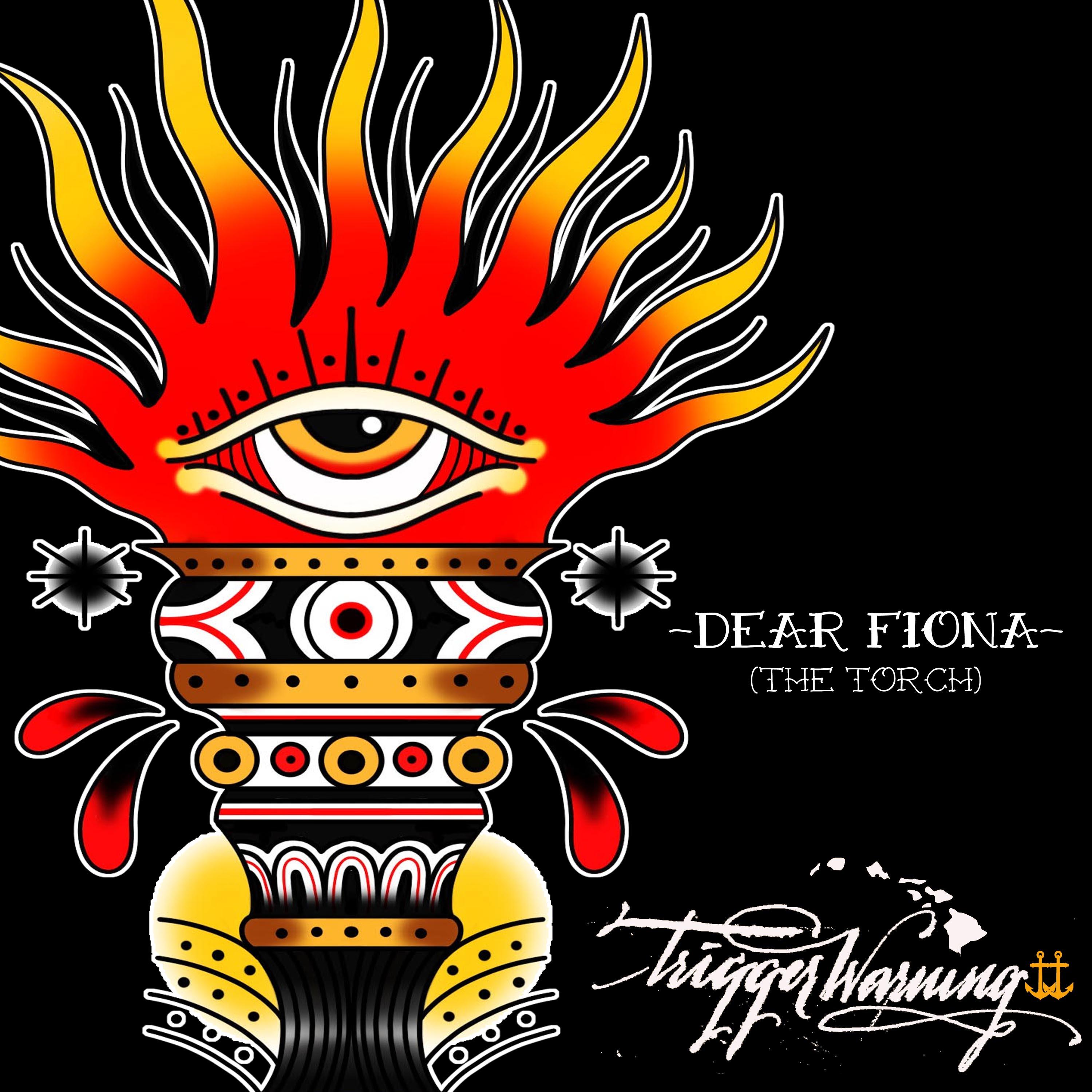 Dear Fiona (The Torch) - Trigger Warning - 单曲 - 网易云音乐