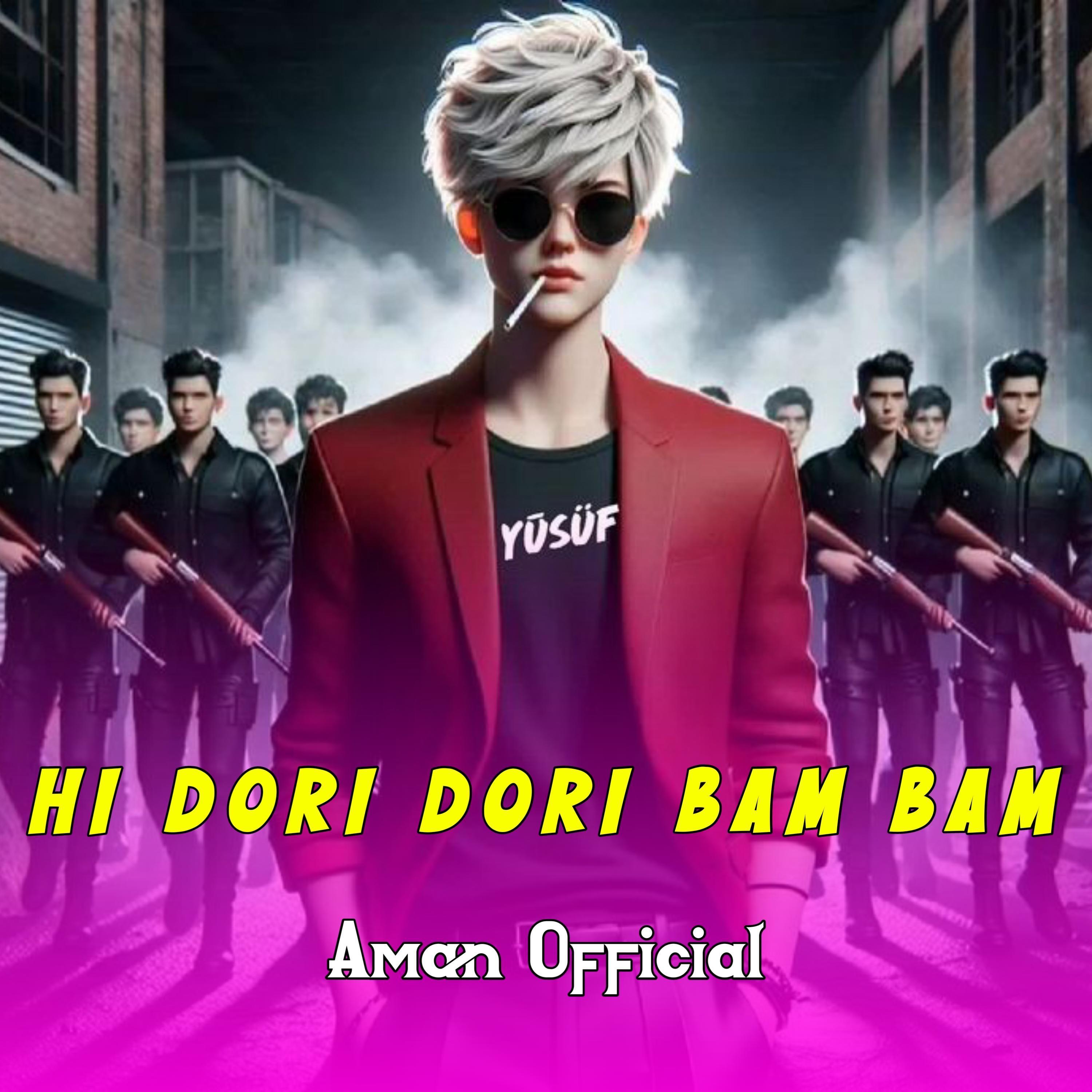 Hi Dori Dori Bam Bam - Aman official - 专辑 - 网易云音乐