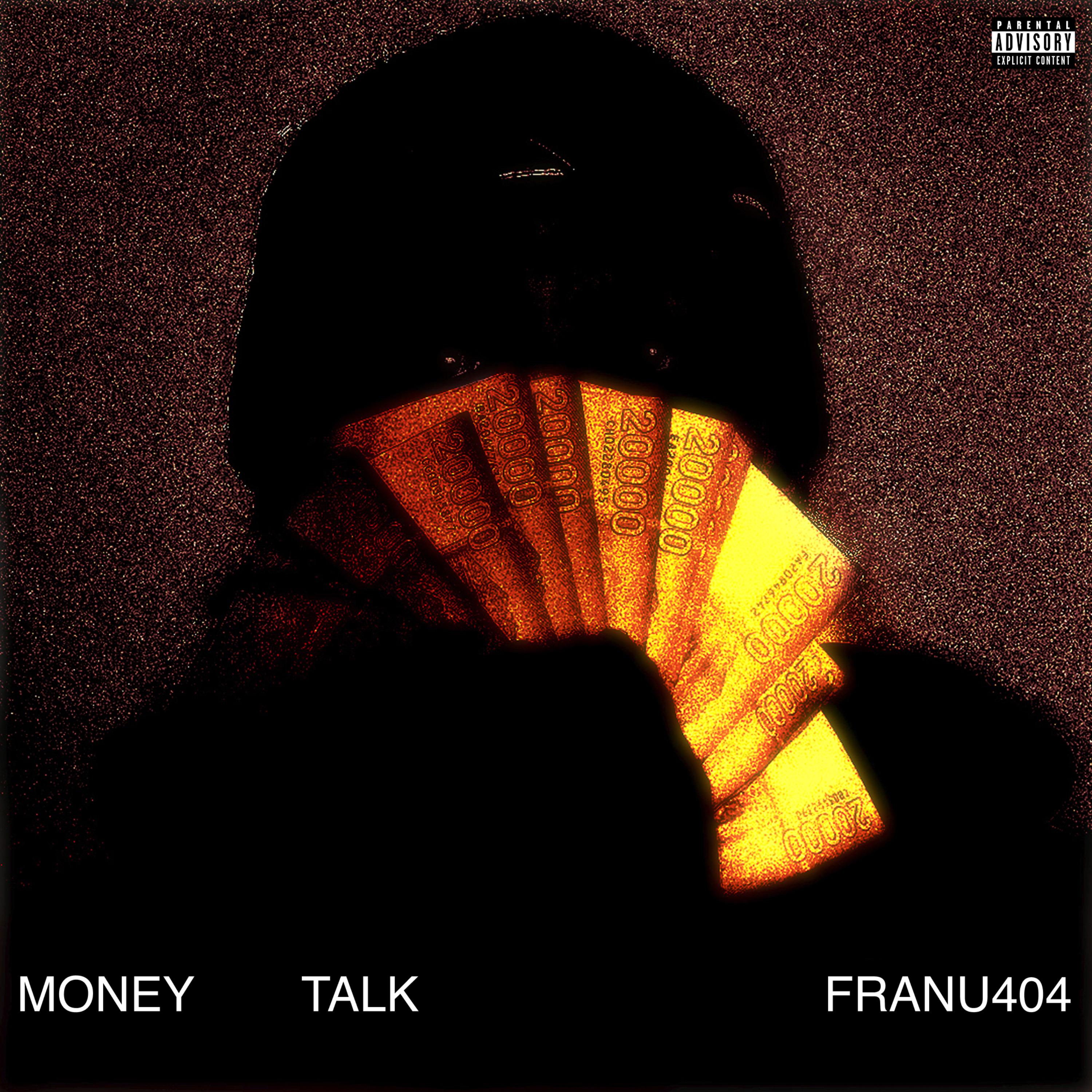 Money Talk - Franu 404 - 专辑 - 网易云音乐