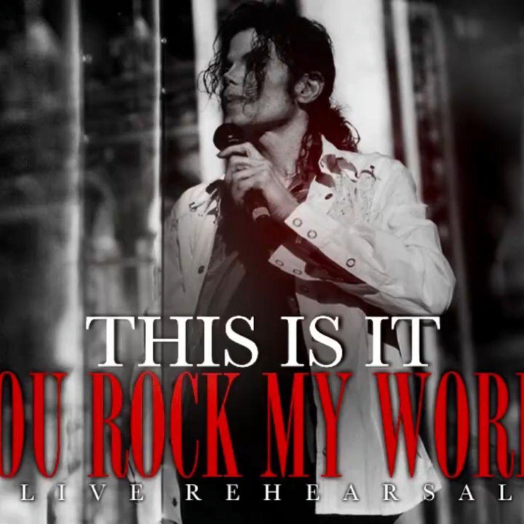 You Rock My World (Live Rehearsal)[Ai] - THIS IS IT - 电台节目 - 网易云音乐