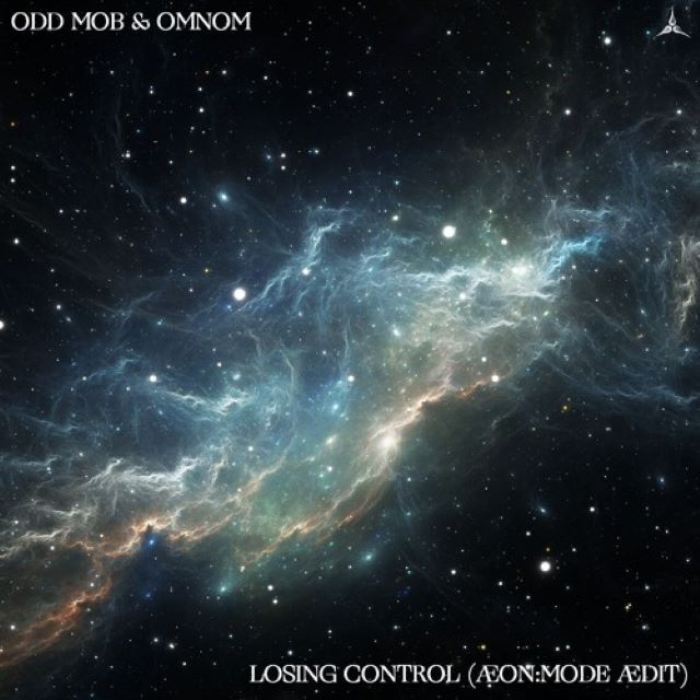 Odd Mob、OMNOM - Losing Control (ÆON:MODE ÆDIT) - Drowning In the ...