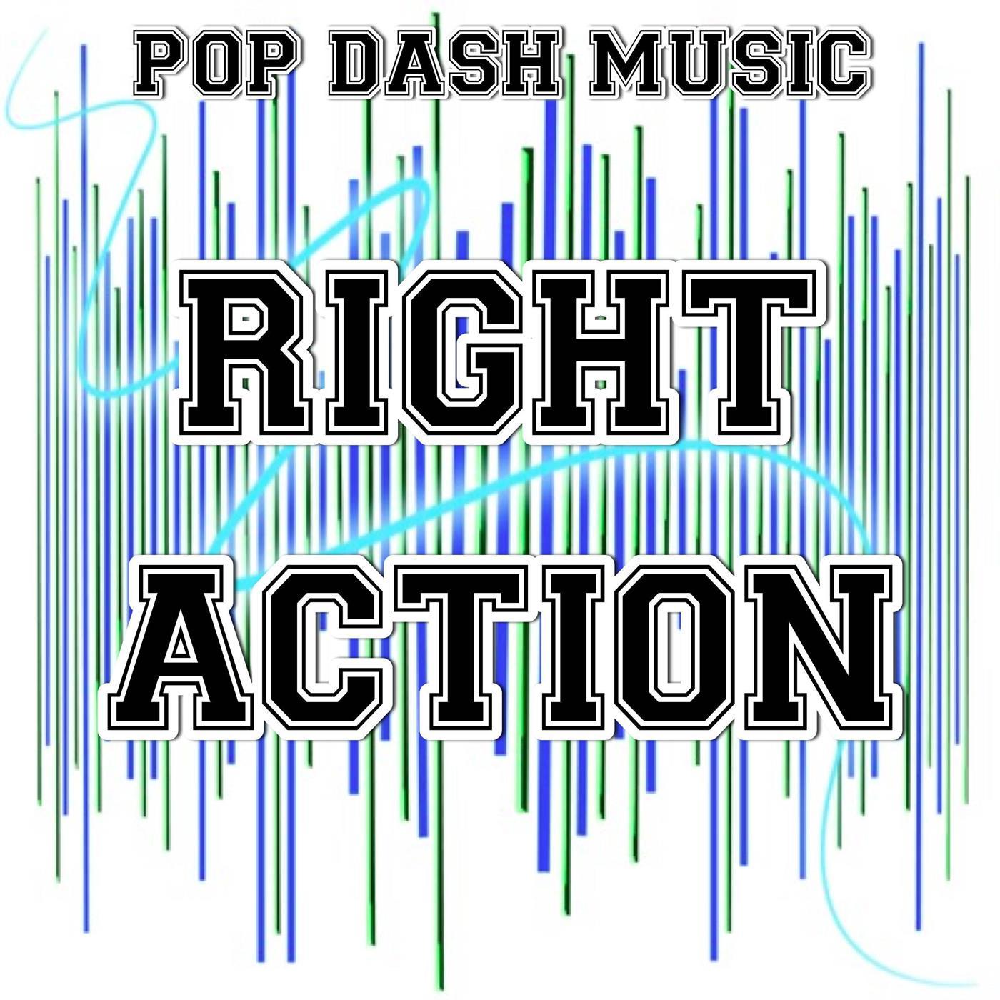Right Action - Pop Dash Music - 单曲 - 网易云音乐