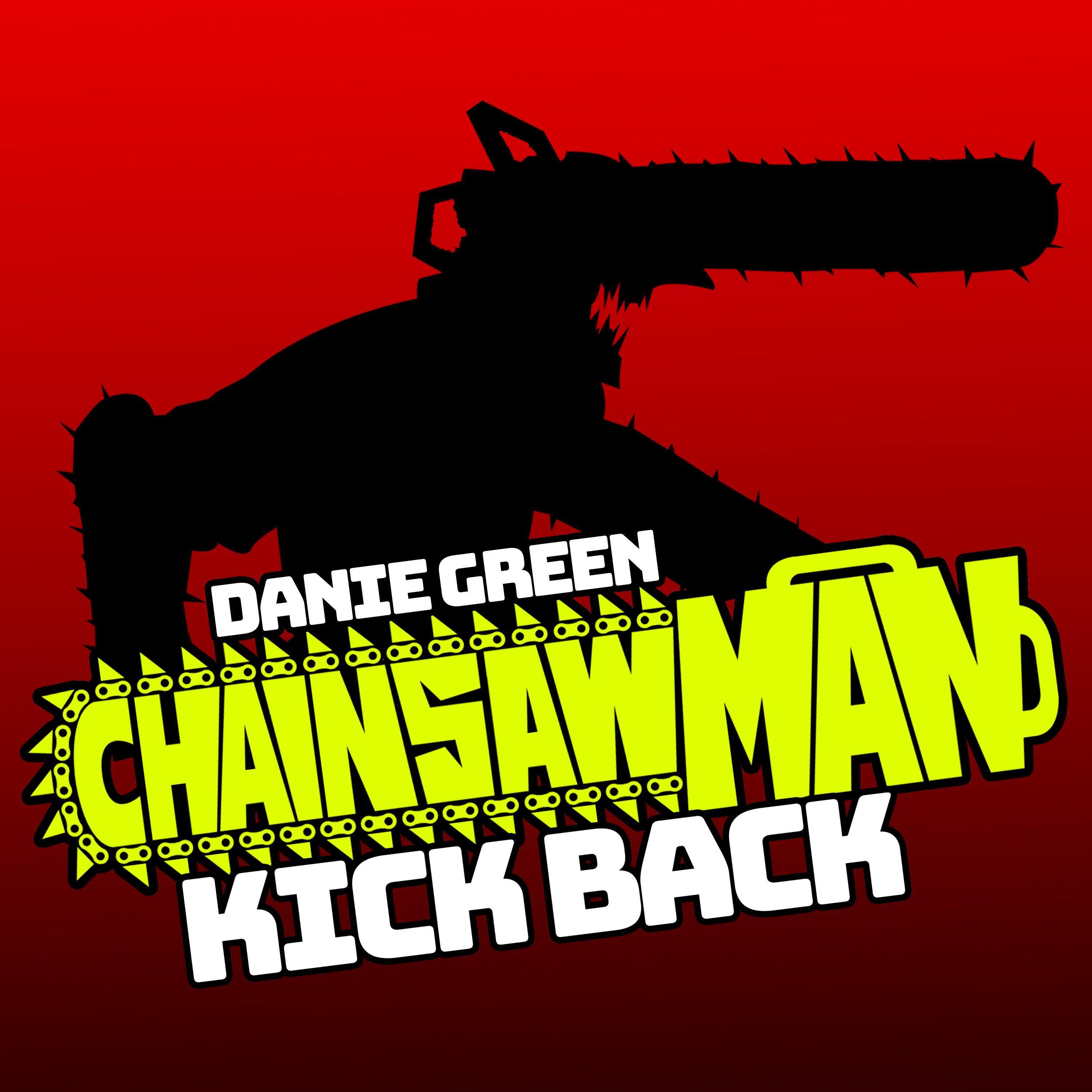 Kick Back - Danie Green - 单曲 - 网易云音乐