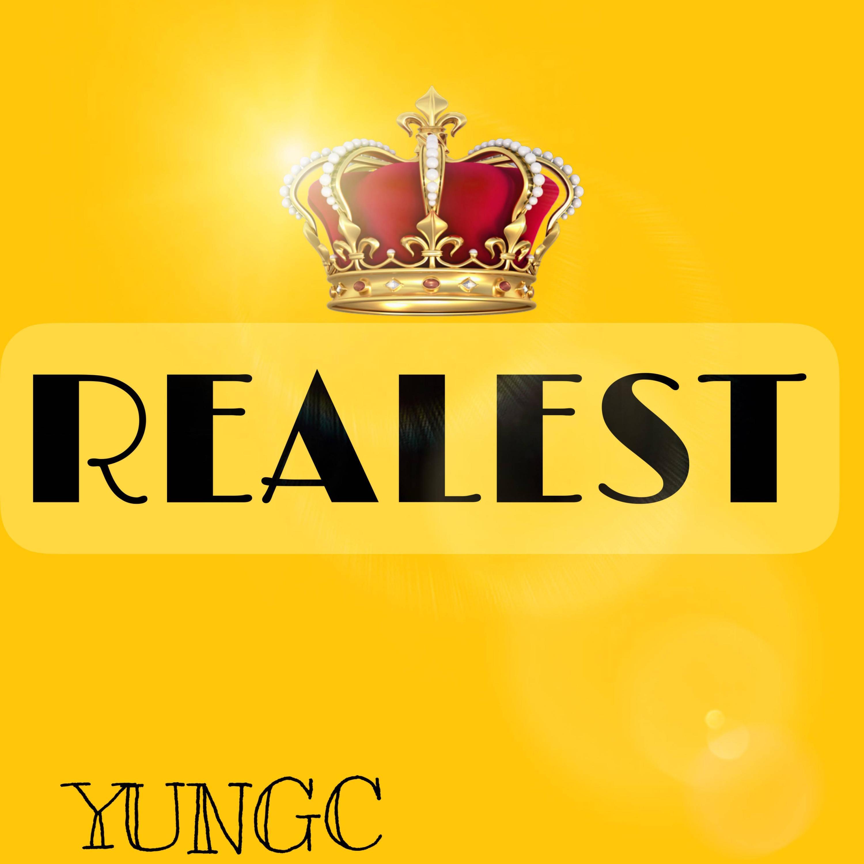 Realest - YungC - 单曲 - 网易云音乐