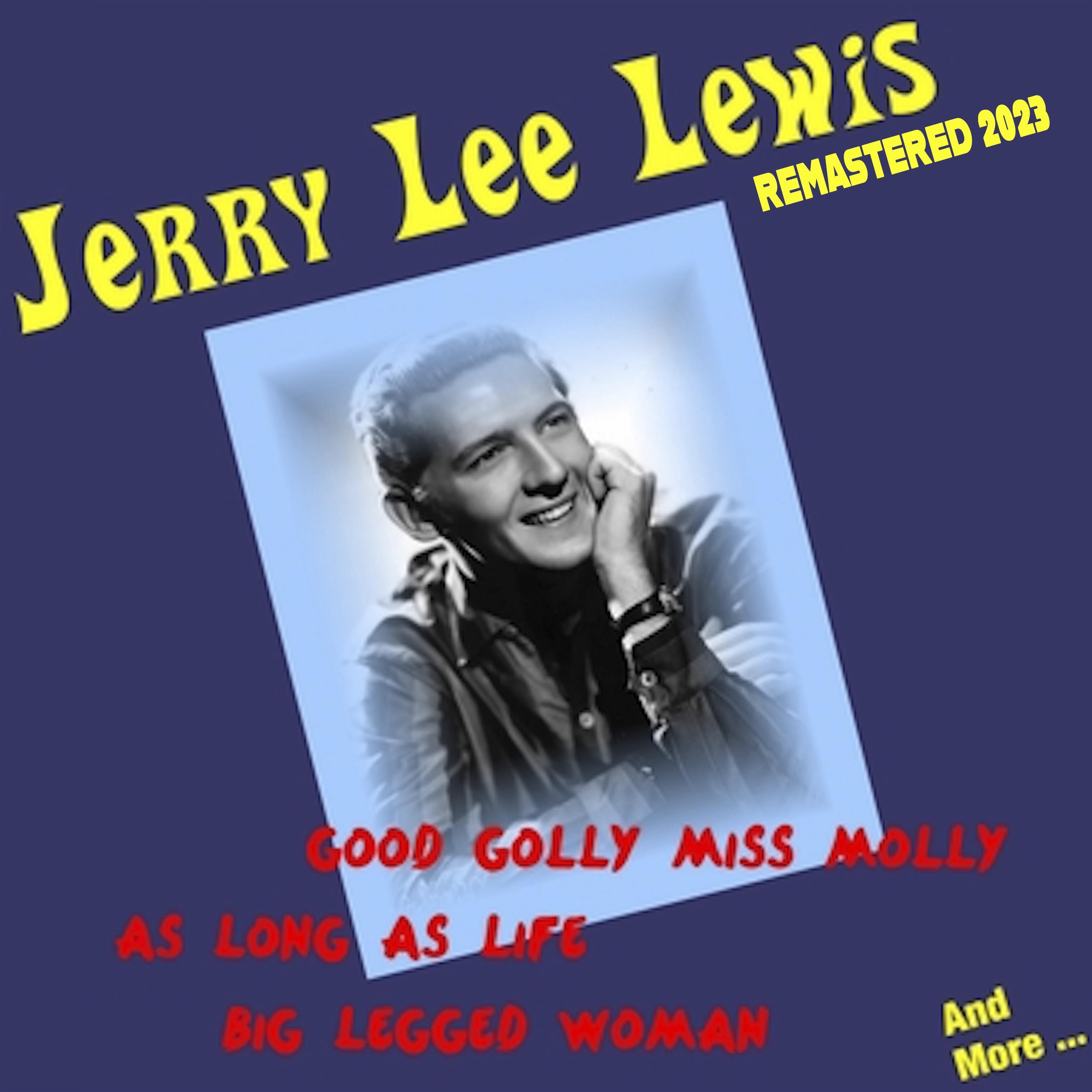 Hello Josephine (Remastered 2023) - Jerry Lee Lewis - 单曲 - 网易云音乐