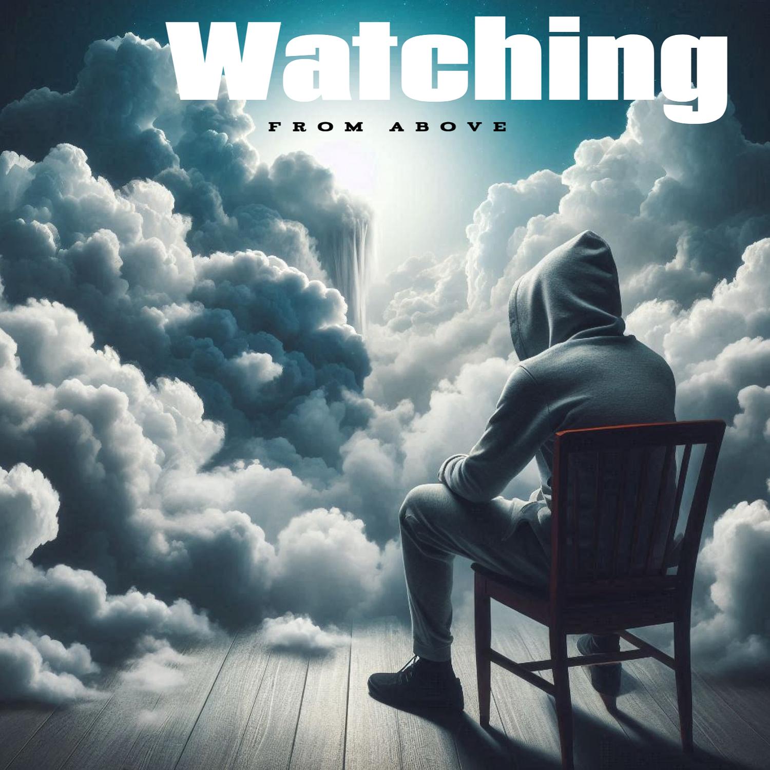Watching from Above - Bel Cobain/Danny Ores/NOYSE/Obie Wanshot - 单曲 - 网易云音乐