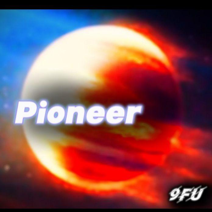 Pioneer - 9FU - 专辑 - 网易云音乐