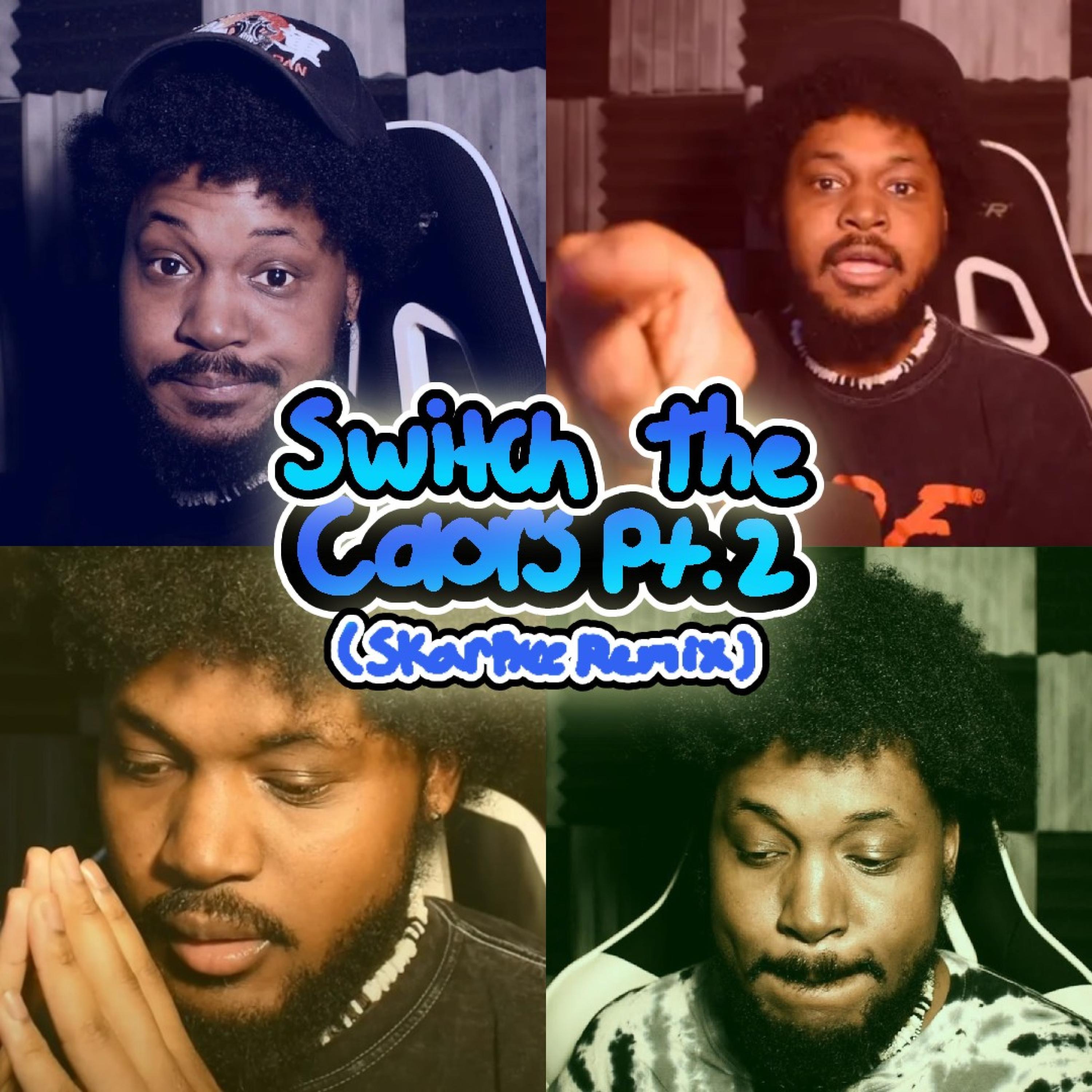 Switch The Colors, Pt. 2 (SKARFXCE JERSEY CLUB REMIX) - UltraDrama ...