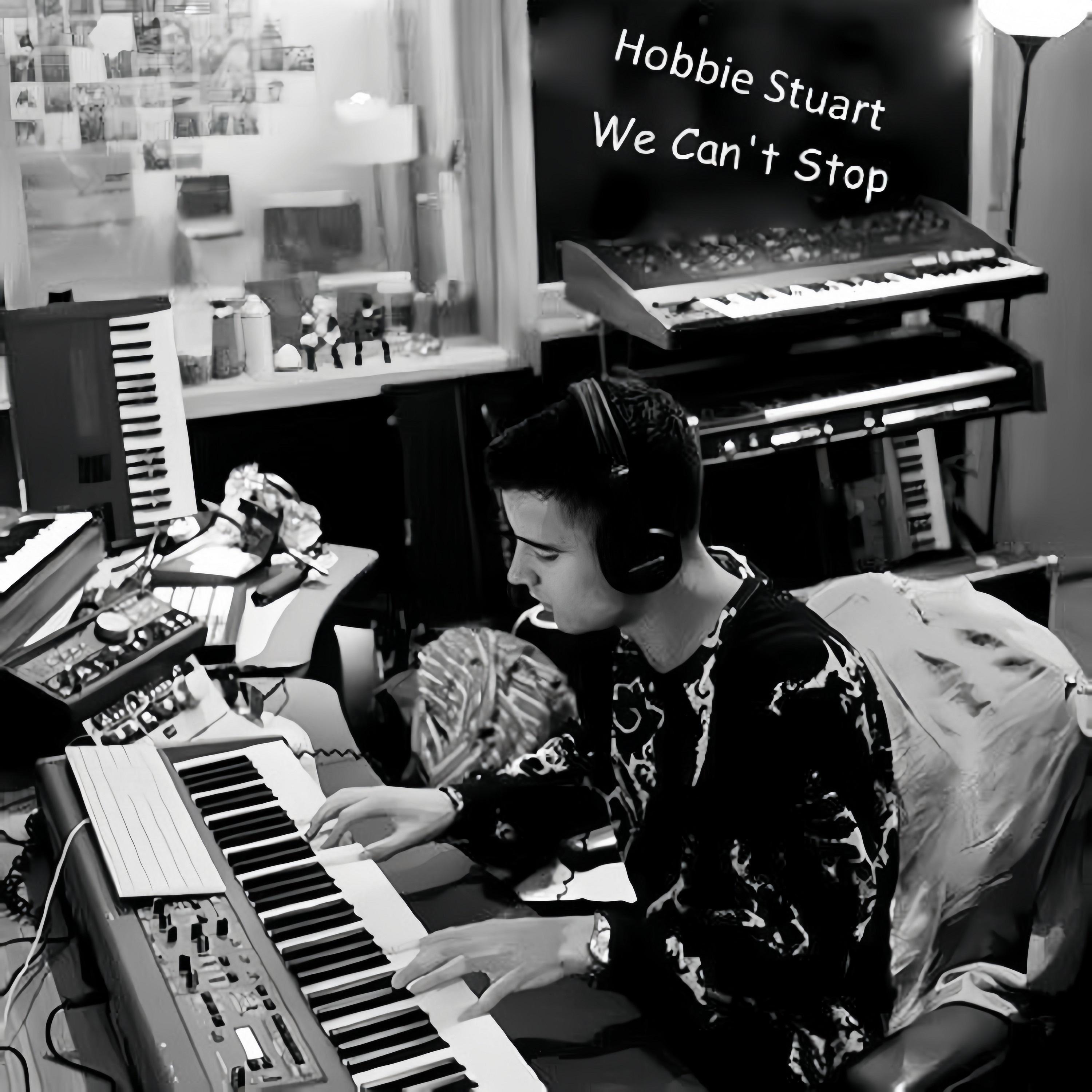 We Can't Stop - Hobbie Stuart - 单曲 - 网易云音乐