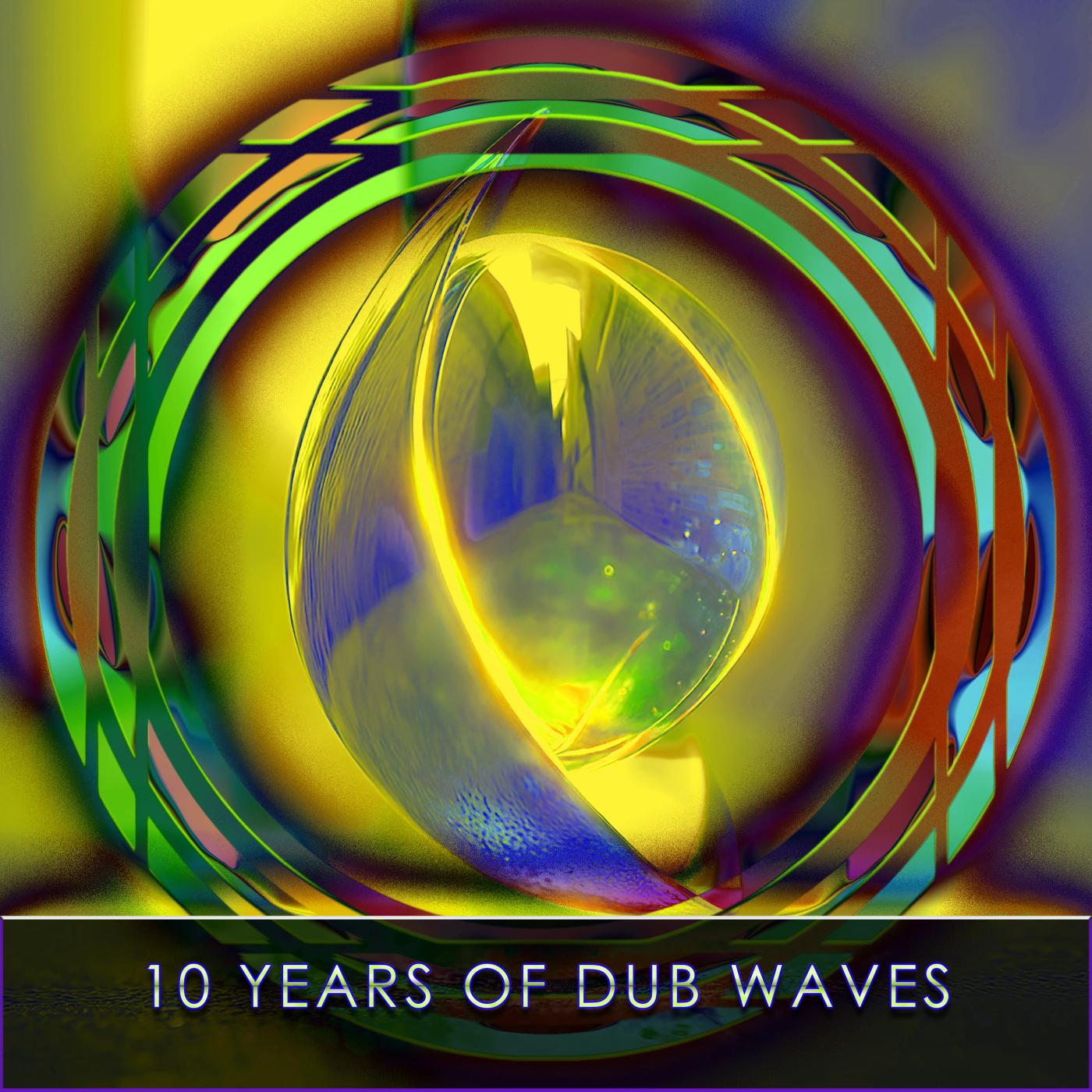 10 Years of Dub Waves, Pt. 3 - Various Artists - 专辑 - 网易云音乐