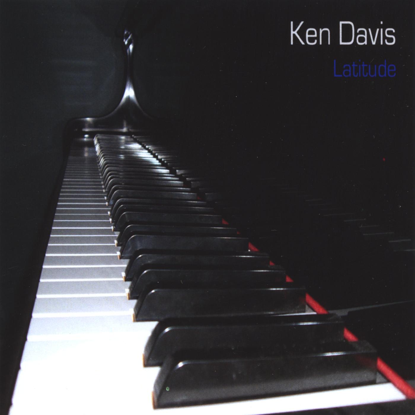 Latitude - Ken Davis USA Pianist - 专辑 - 网易云音乐