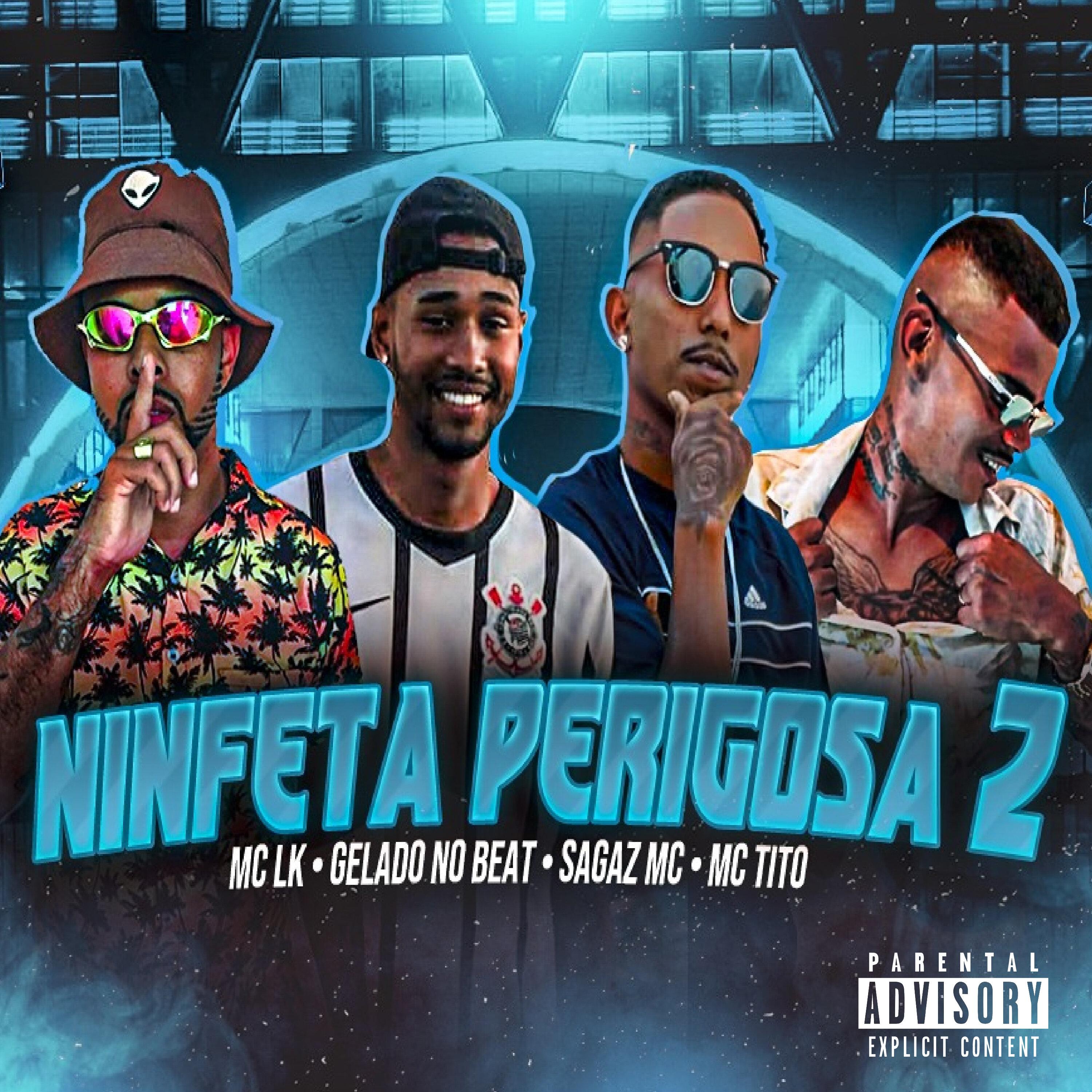 Ninfeta Perigosa 2 - Mc tito - 专辑 - 网易云音乐