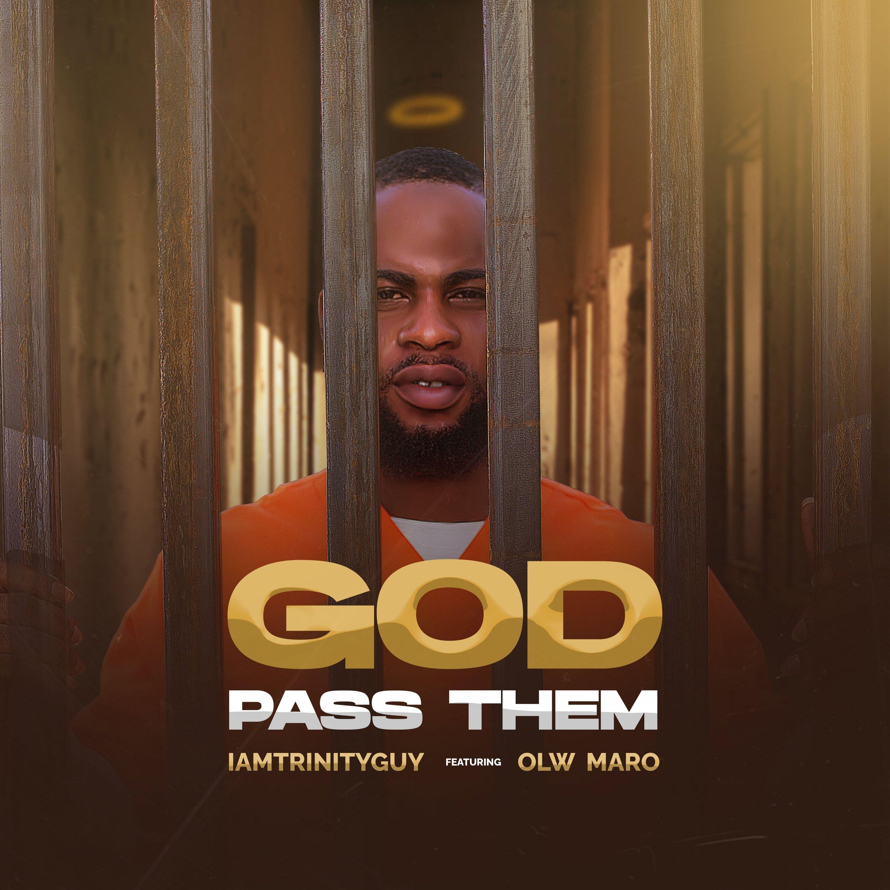 God Pass Them - iamtrinityguy - 专辑 - 网易云音乐