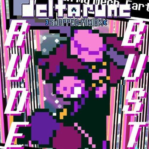 [Deltarune：Swapped Minion] Rude Buster（The_awful's Cover） - Undertale ...