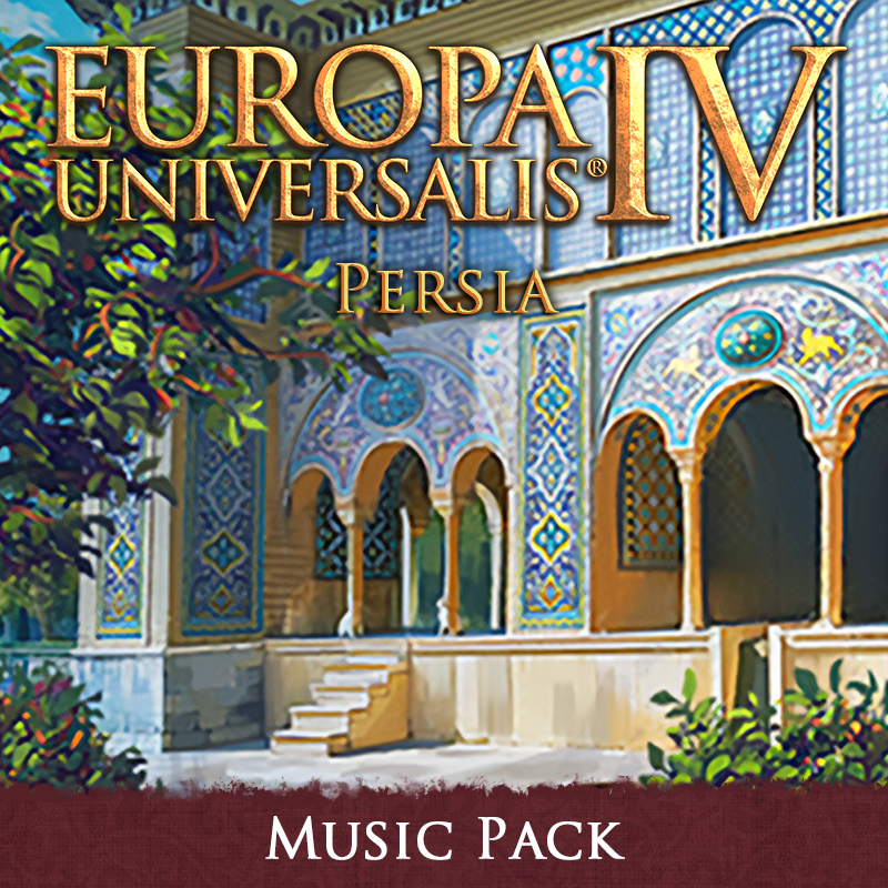 Battles on Persian Borders - 欧陆风云4 Europa Universalis IV原声带OST - 电台节目 ...