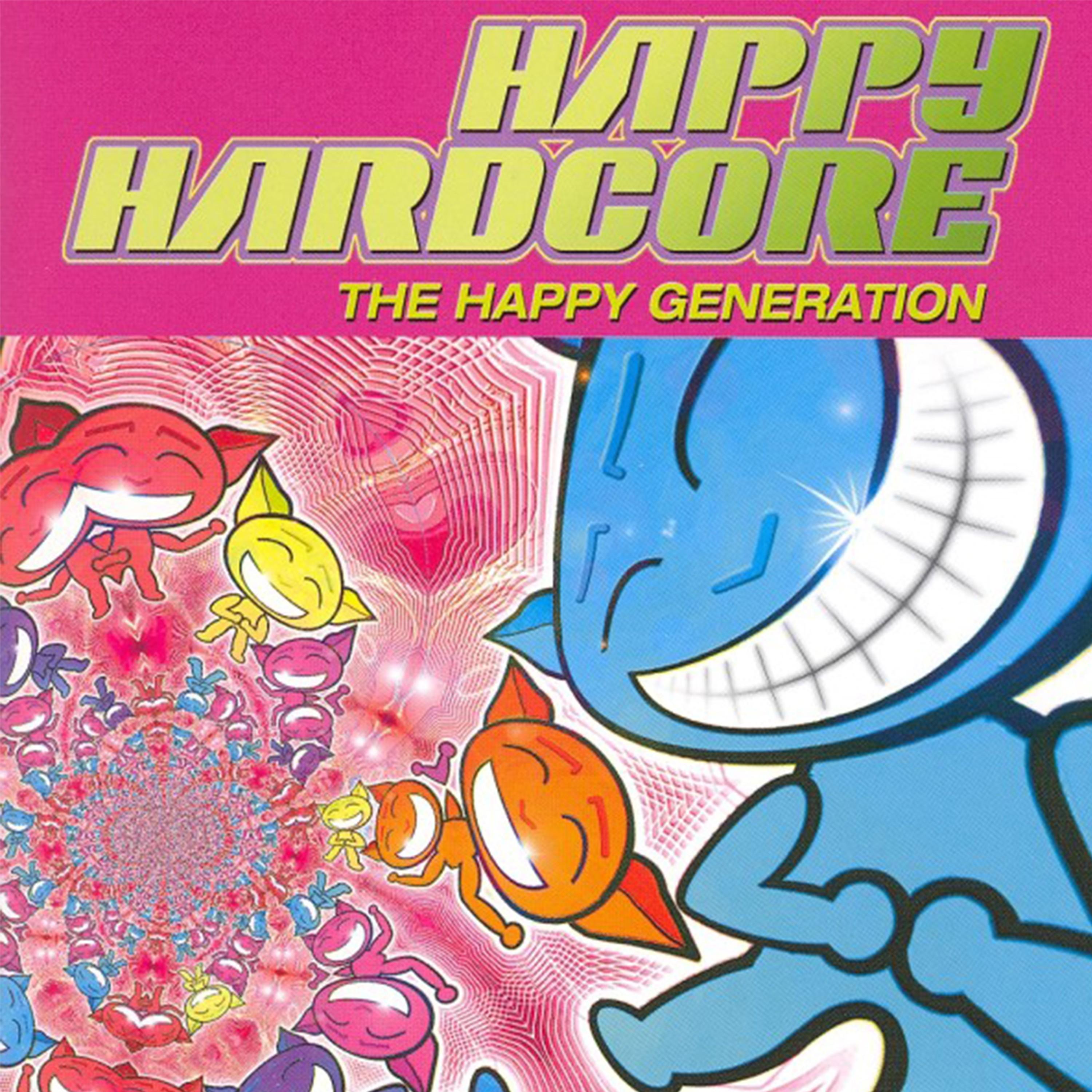 Happy Hardcore (The Happy Generation) - Various Artists - 专辑 - 网易云音乐