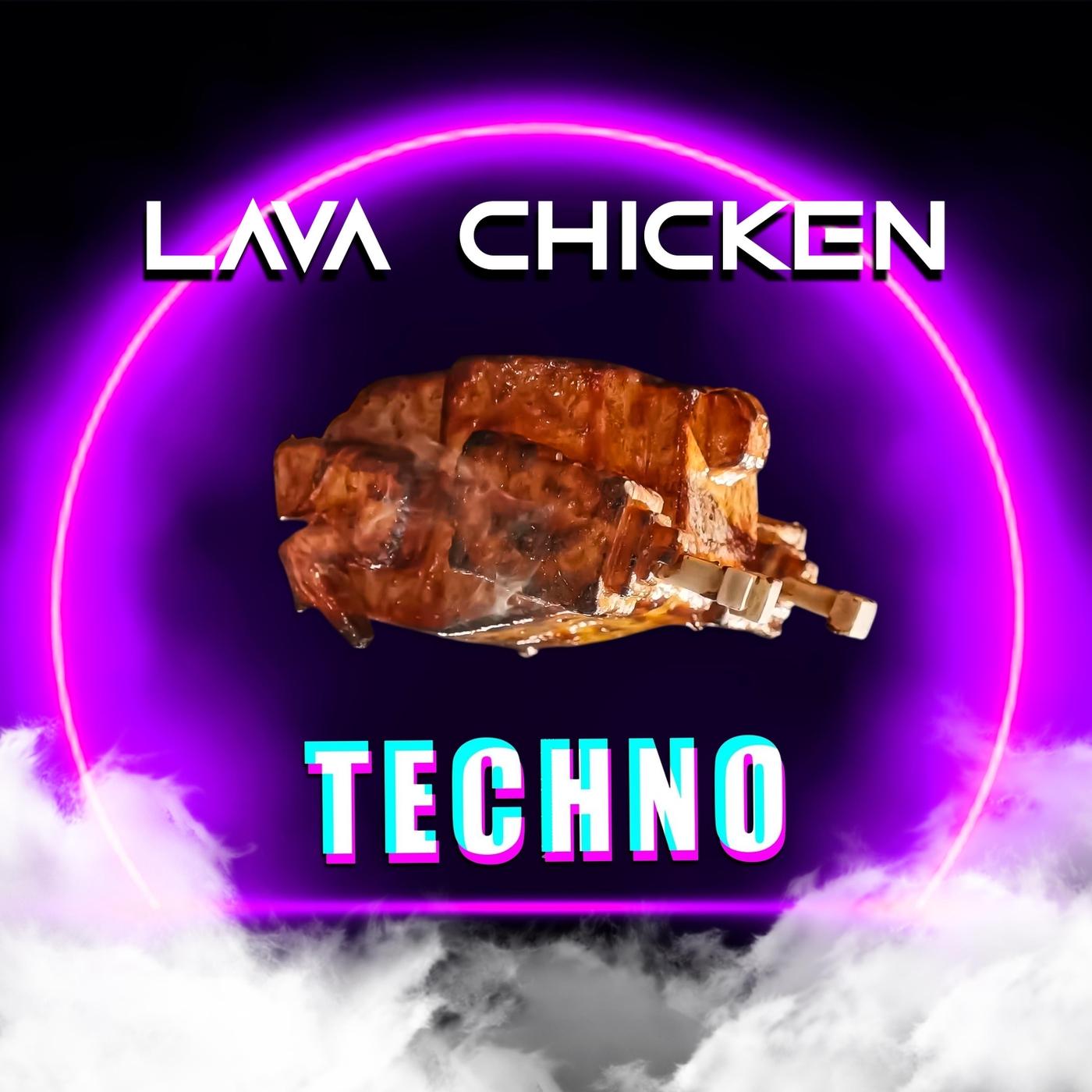 Lava Chicken Techno - BeMax - 单曲 - 网易云音乐