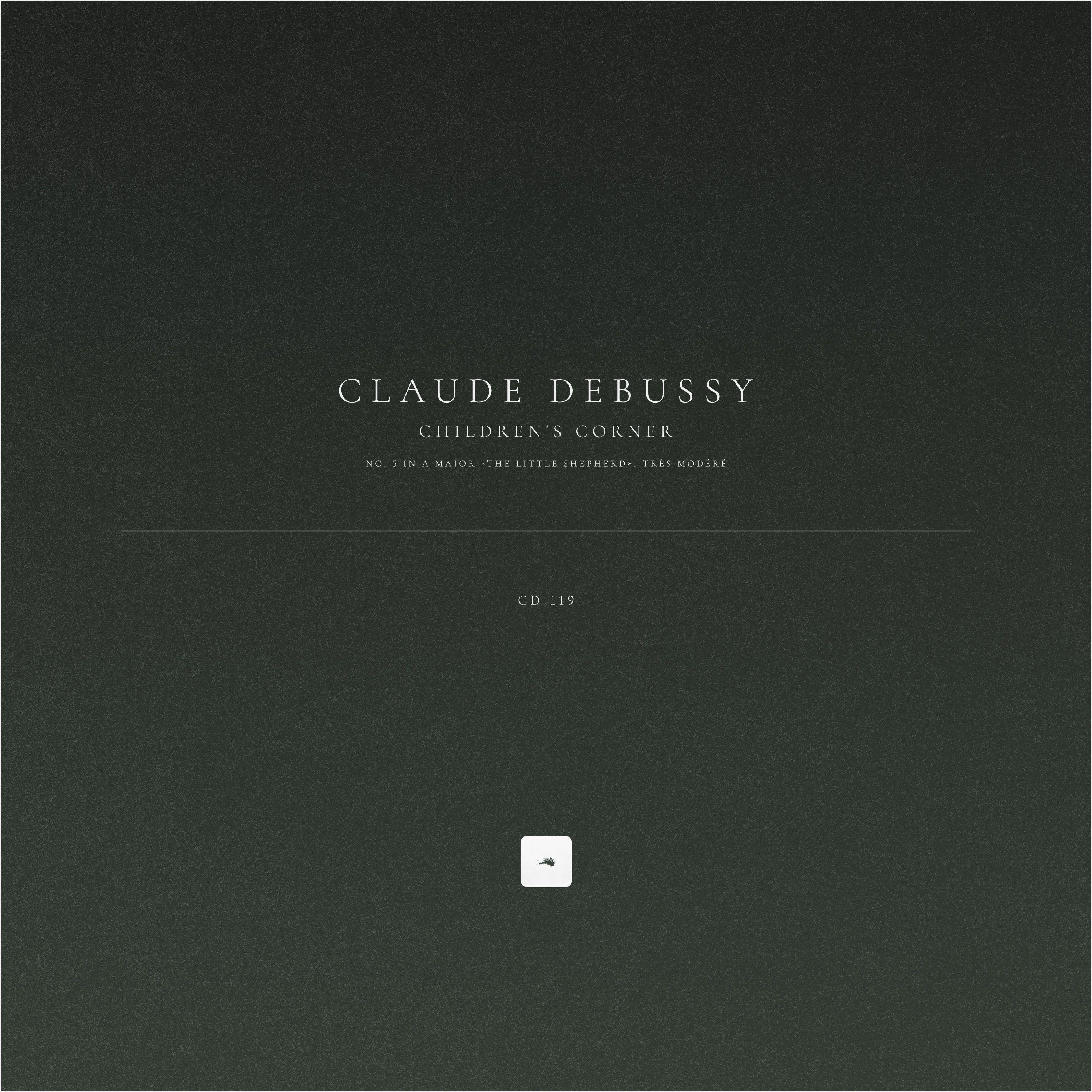 Children's Corner, CD 119: No. 5 in A Major 'The Little Shepherd'. Très ...