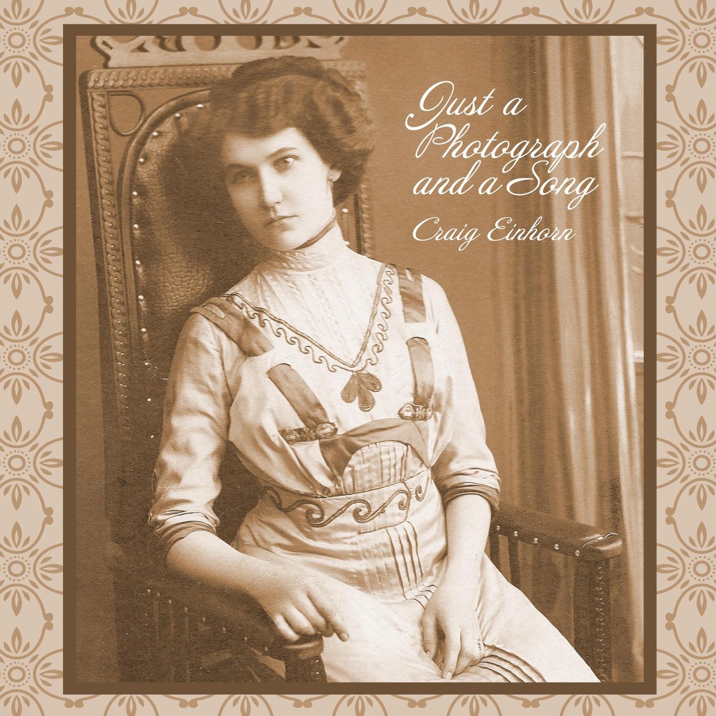 Just a Photograph and a Song - Craig Einhorn - 专辑 - 网易云音乐