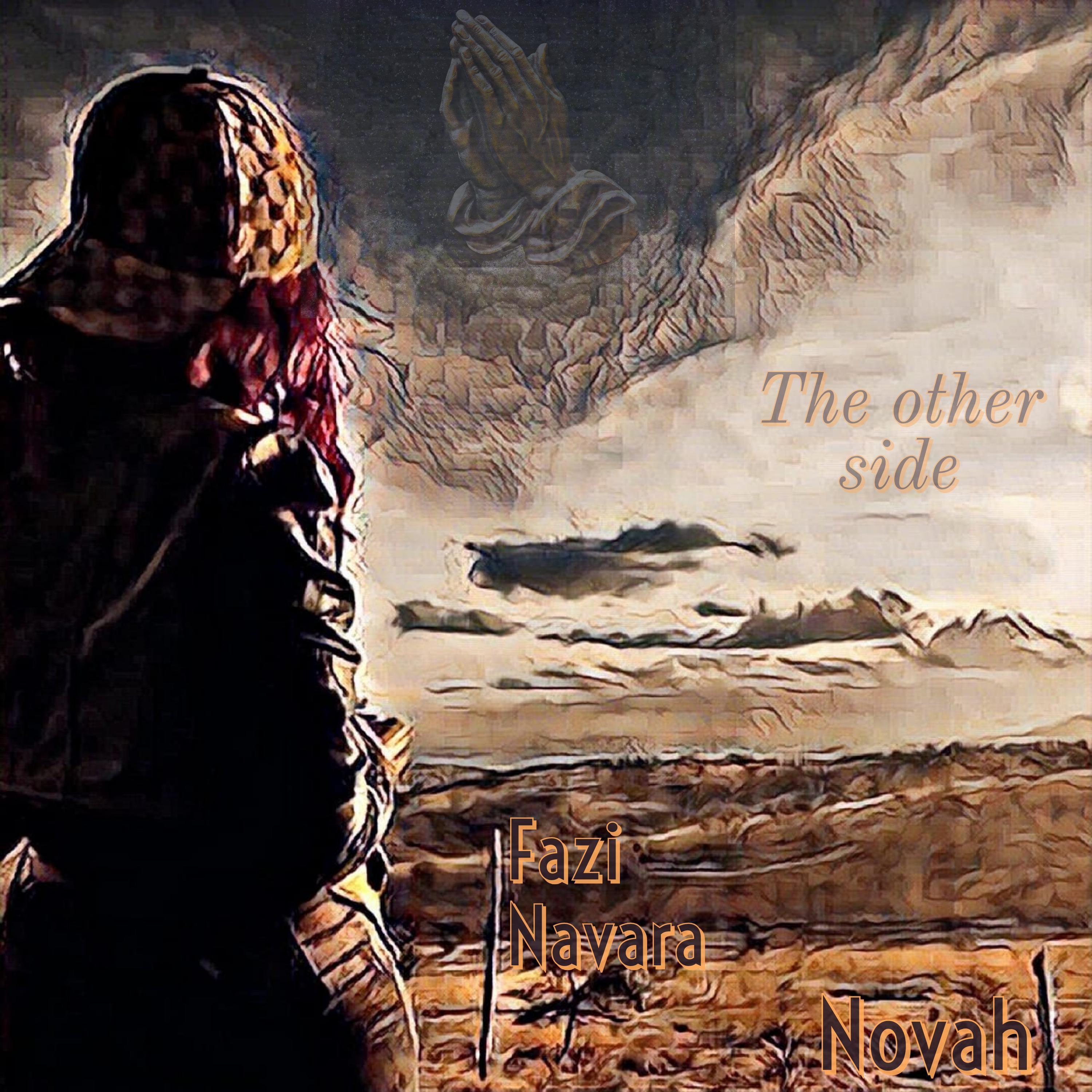 The Other Side (feat. Novah) - Fazi Navara - 专辑 - 网易云音乐