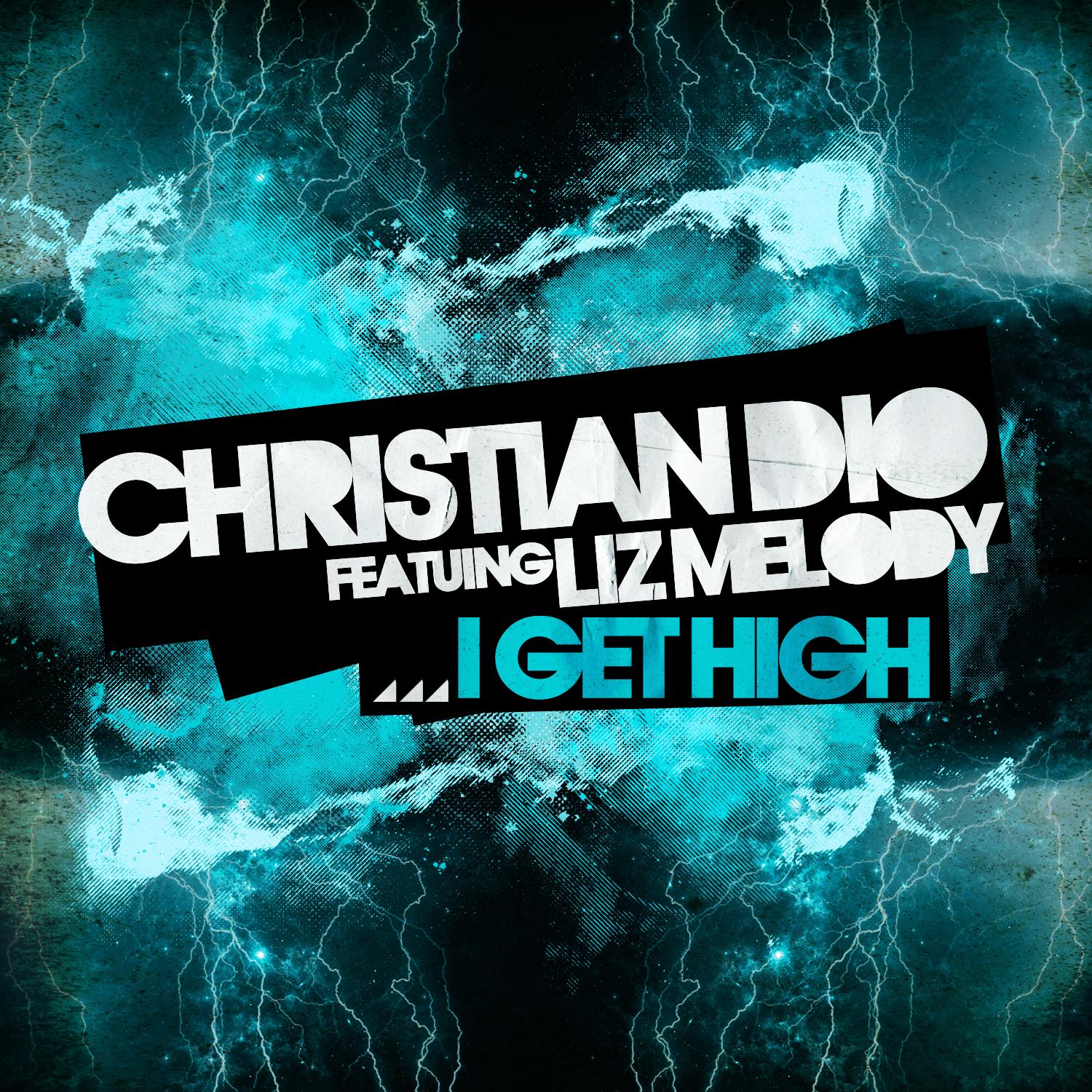I Get High - EP - Christian Dio - 专辑 - 网易云音乐