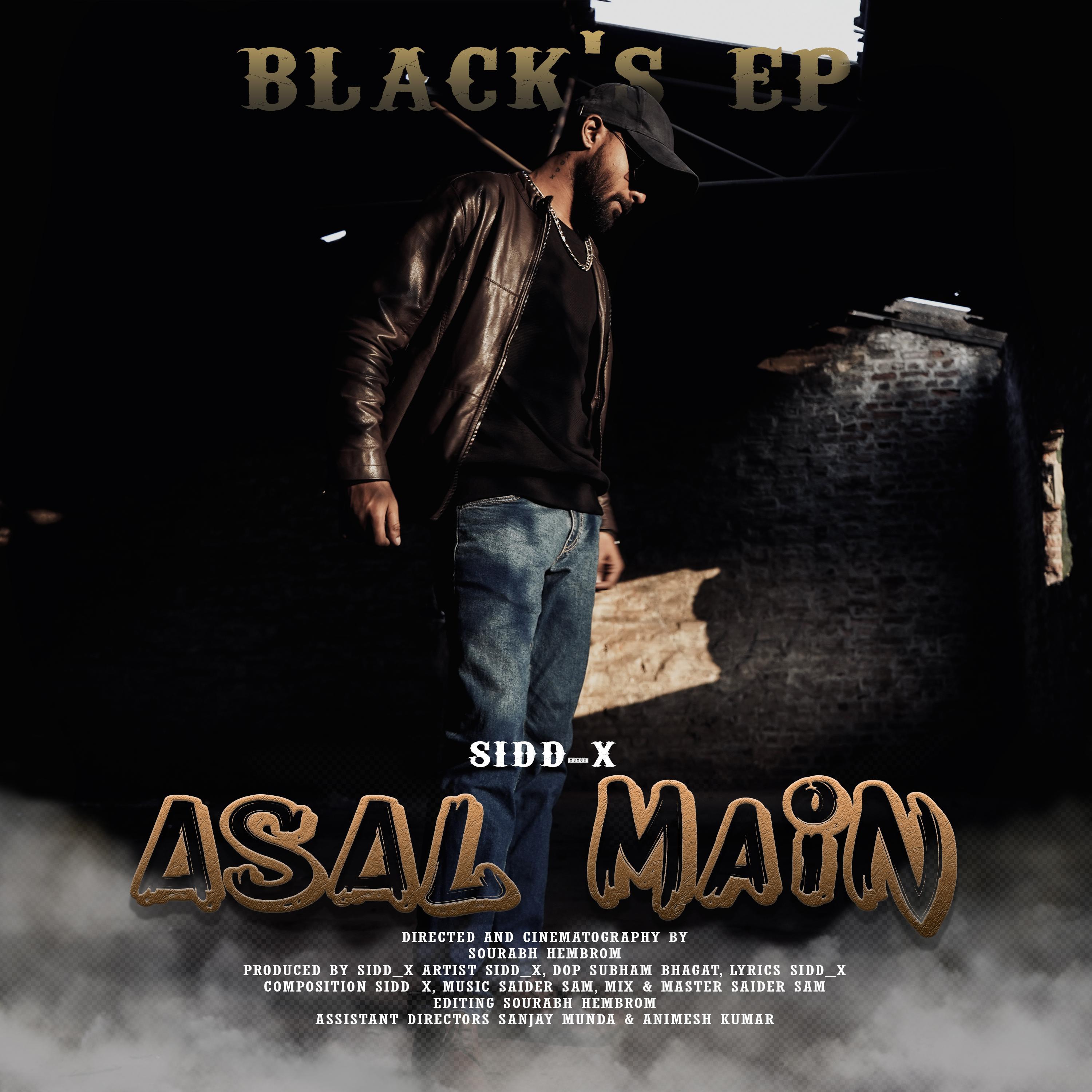 ASAL MAIN - SIDD_X - 专辑 - 网易云音乐