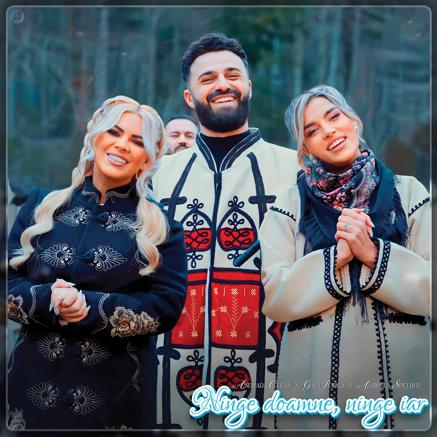 Ninge Doamne, Ninge Iar - Gabi Iorga/Andrada Cerna/Andreea Spulber - 单曲 ...