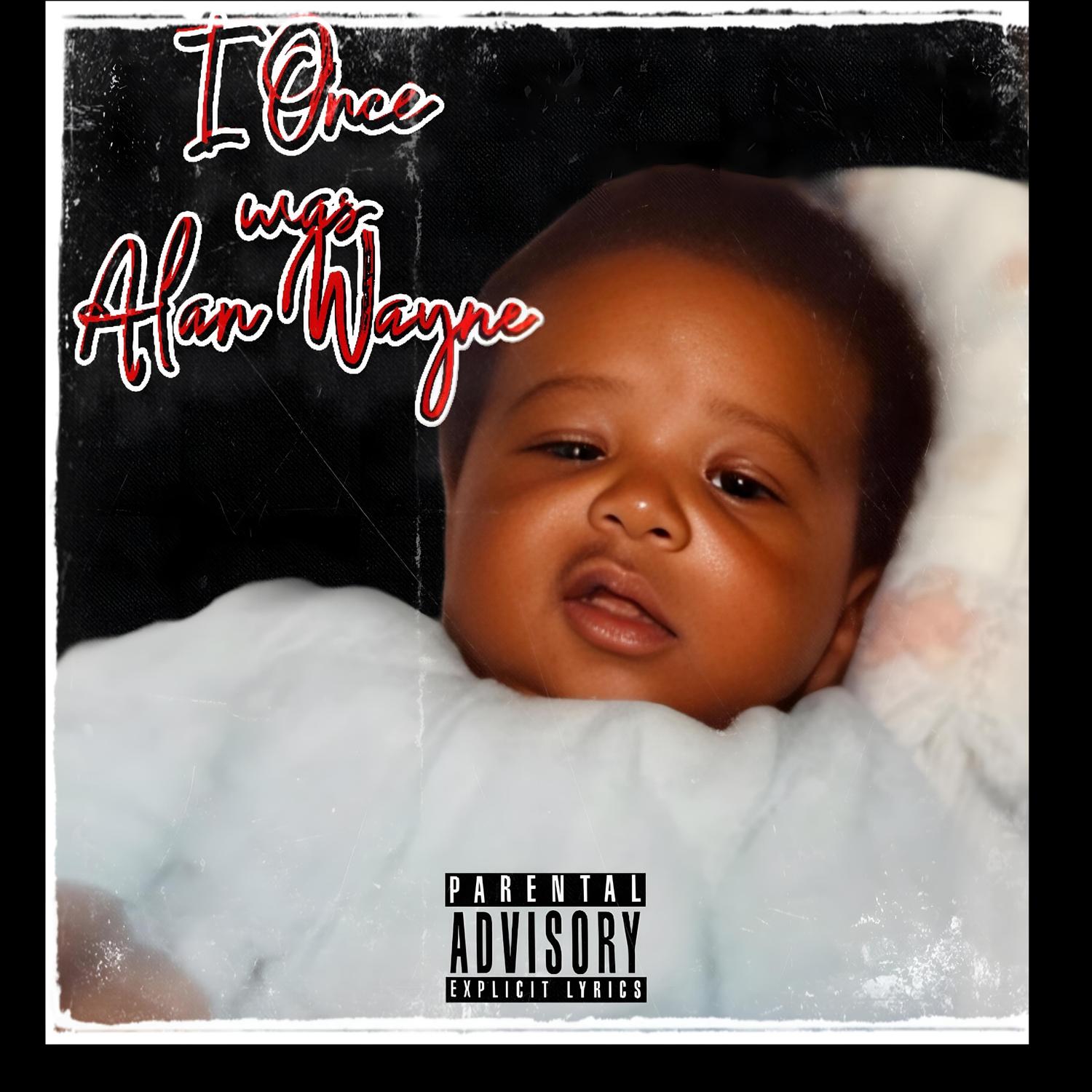 I Once Was Alan Wayne - Alan Wayne - 专辑 - 网易云音乐