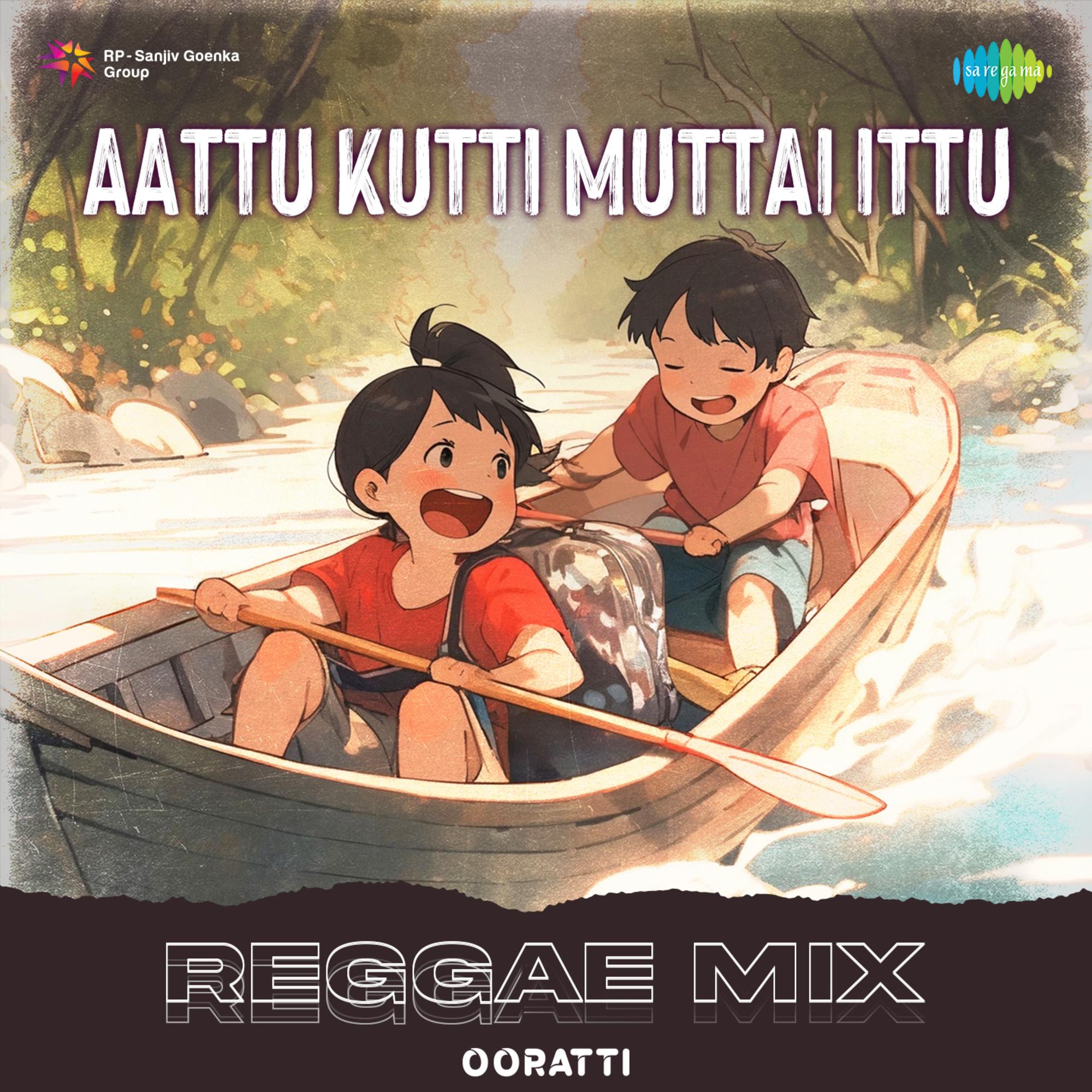Aattu Kutti Muttai Ittu - Reggae Mix - Ooratti/Ilaiyaraaja/S. Janaki ...