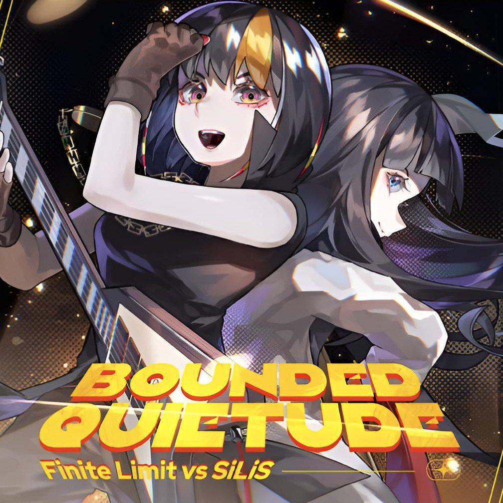 Bounded Quietude - SiLiS vs Finite Limit - [Phigros & Rizline]全曲目收录 ...