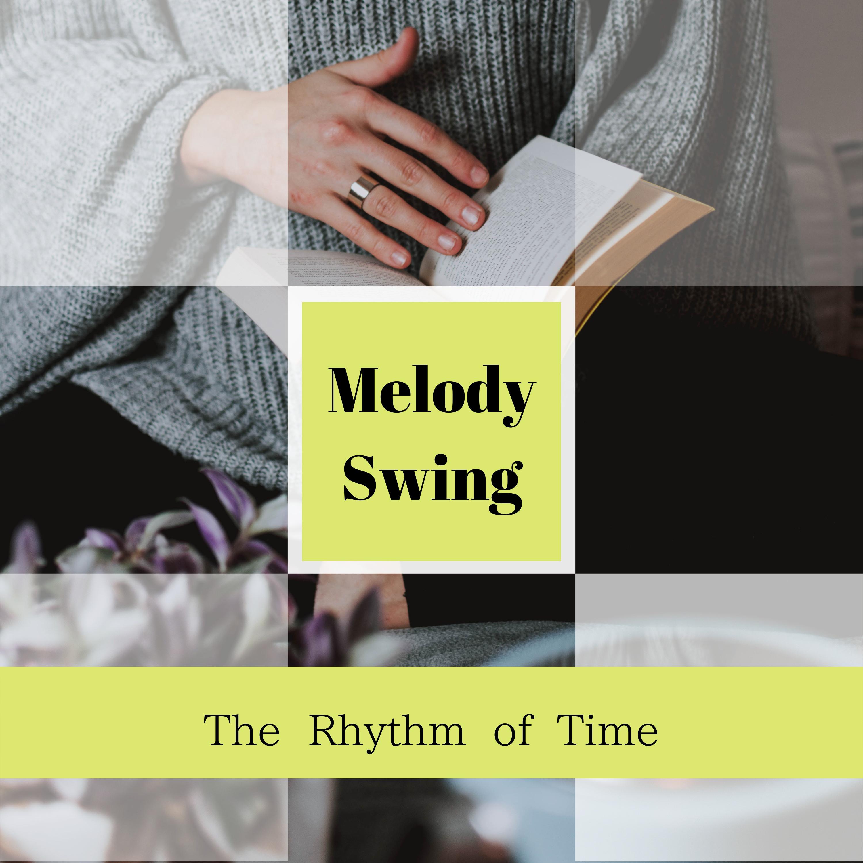 The Rhythm of Time - Melody Swing - 专辑 - 网易云音乐