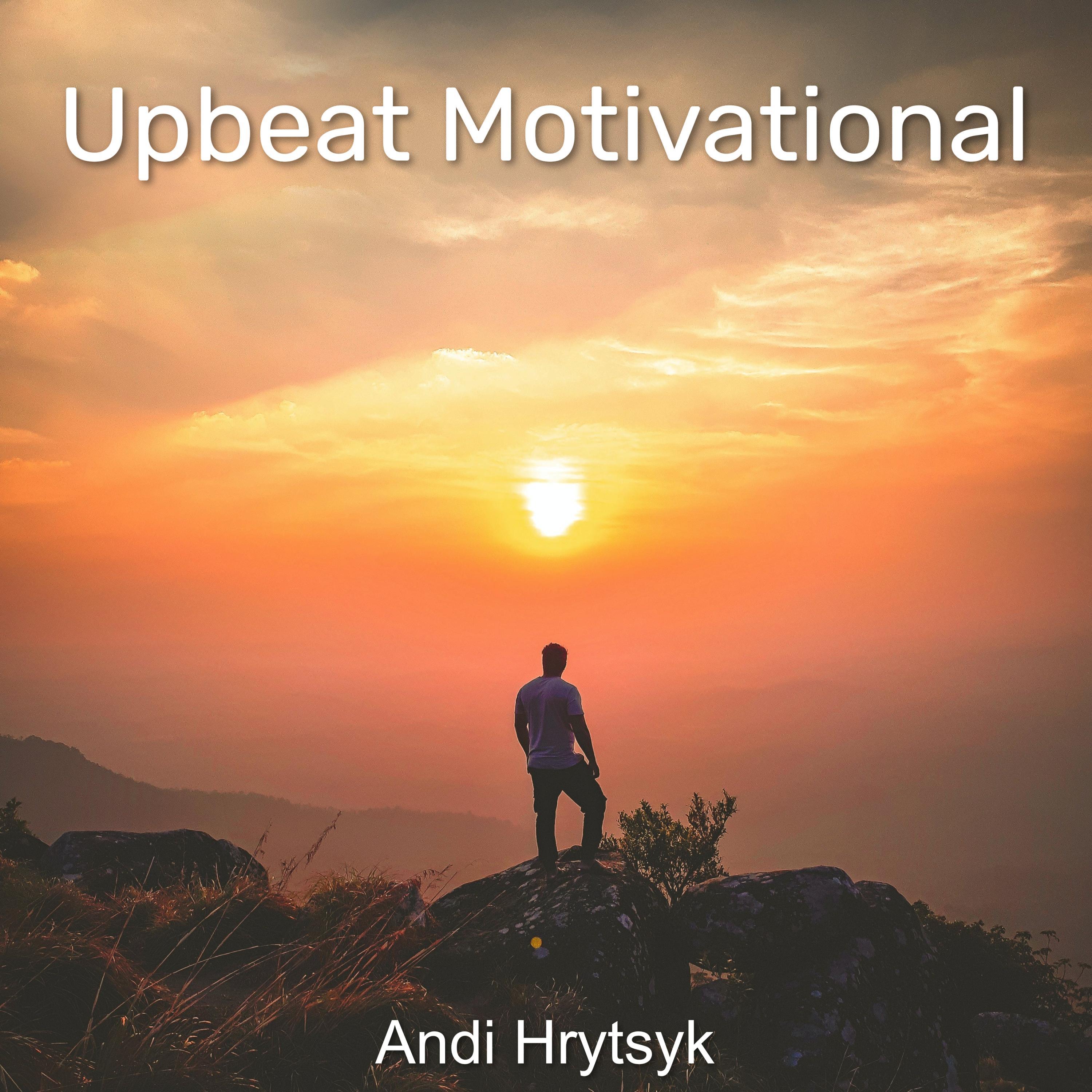 Upbeat Motivational - Andi Hrytsyk - 专辑 - 网易云音乐