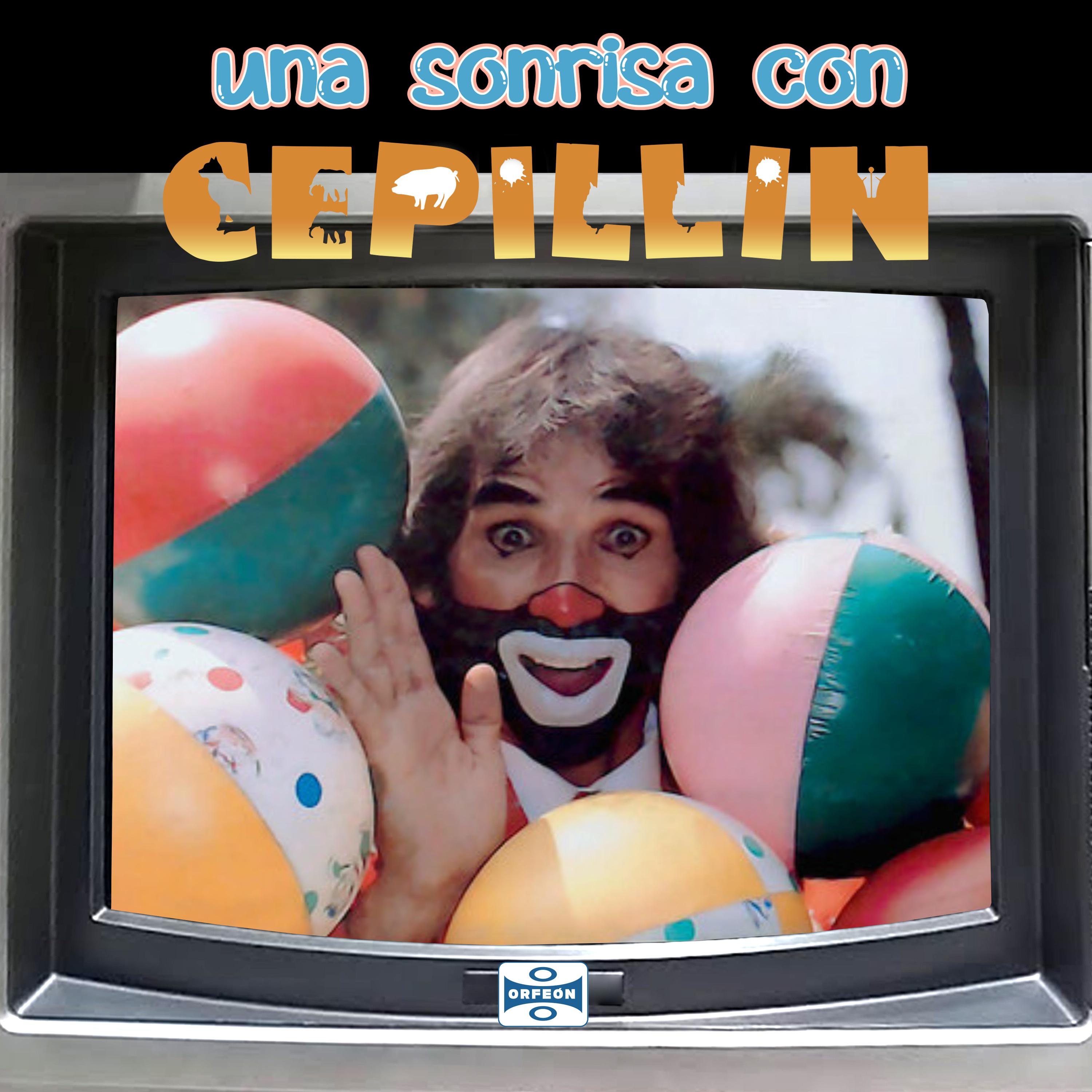 Una Sonrisa Con Cepillín (2024 Remasterizado) - Cepillin - 单曲 - 网易云音乐