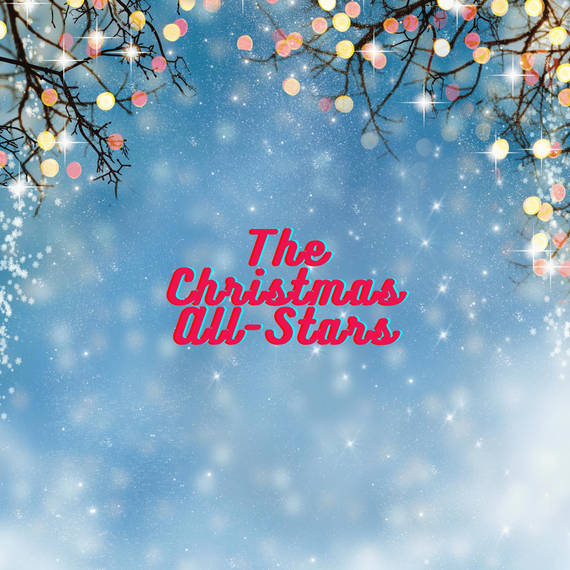 Candlelit - The Christmas All-Stars/We Wish You A Merry Christmas/Last ...