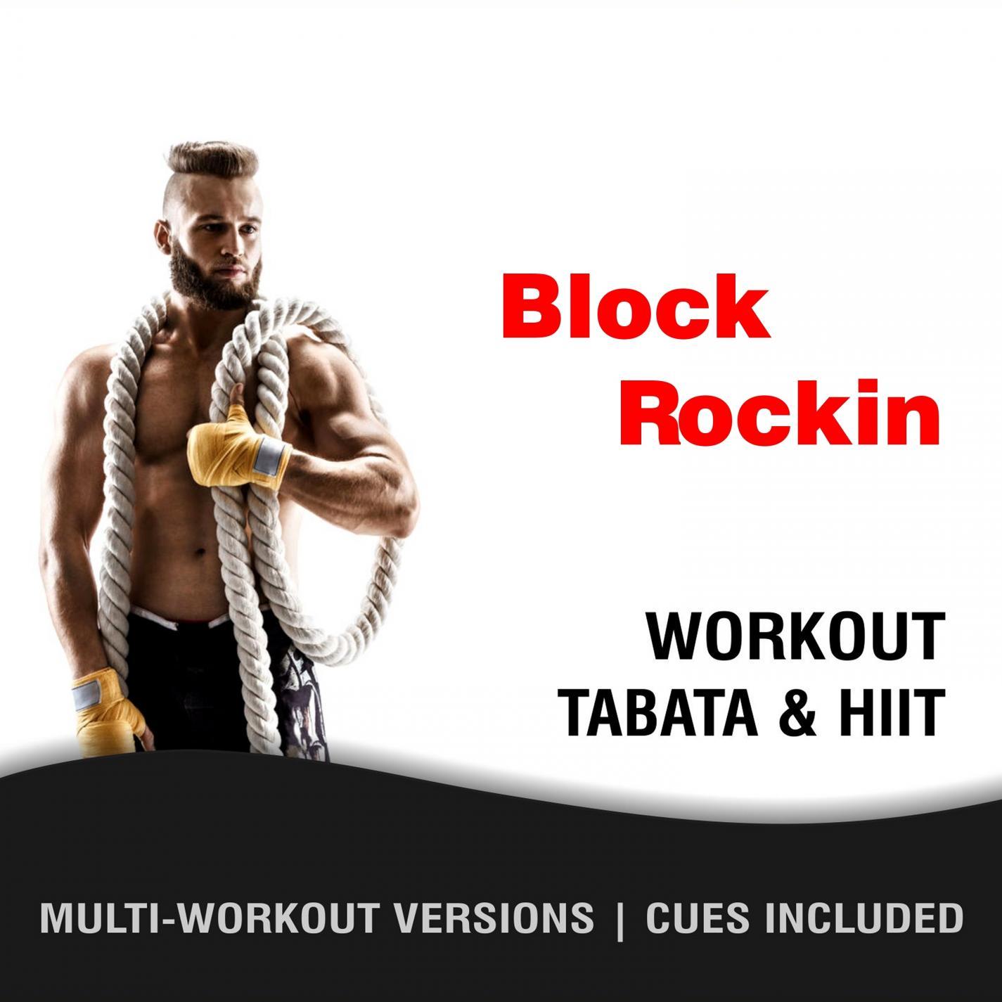 Block Rockin (Workout Mix) - Body Rockerz/GroupXremixers!/CardioMixes ...