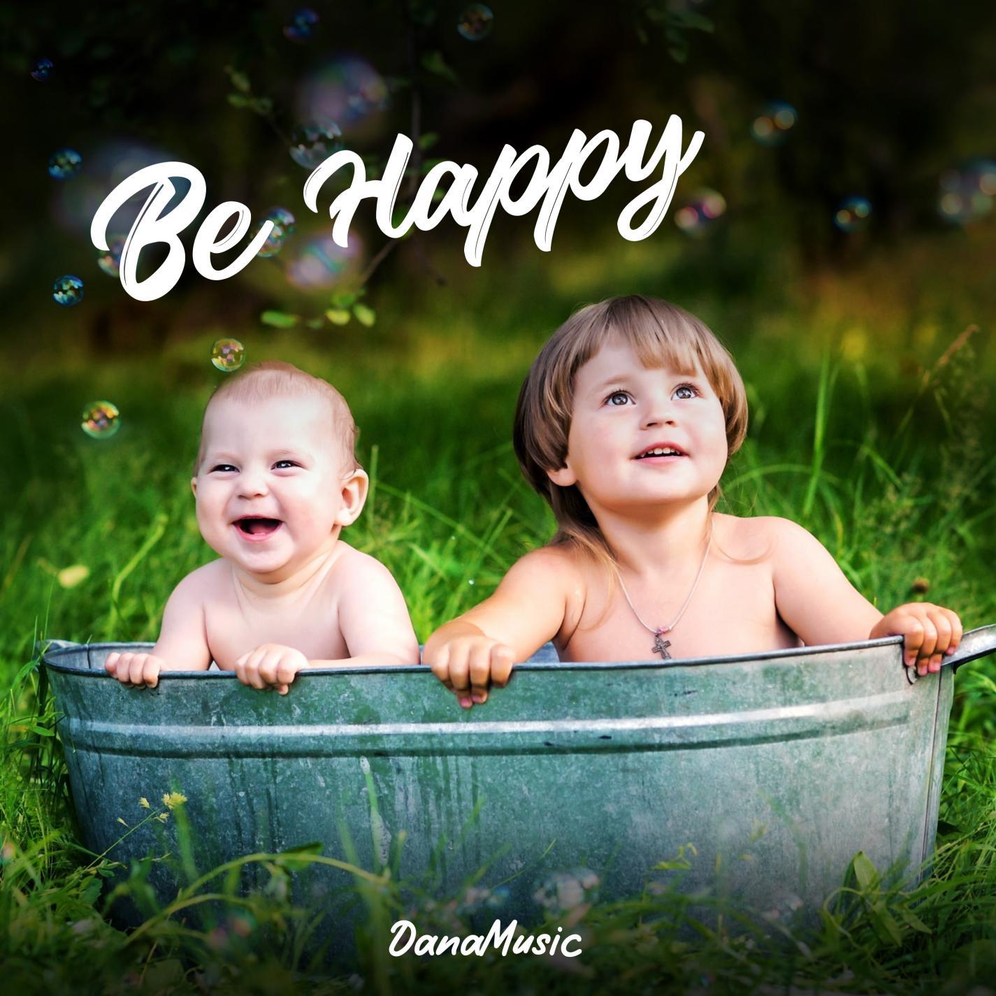 Be Happy - DanaMusic - 专辑 - 网易云音乐