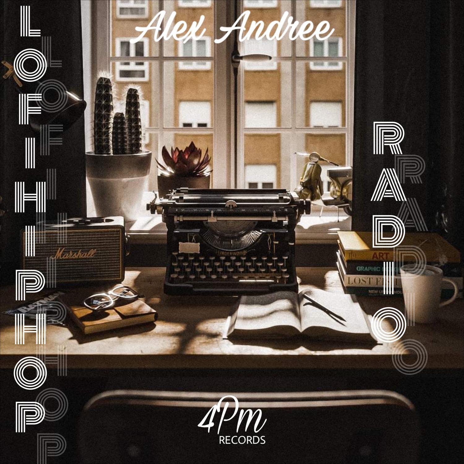 Lofi Hip Hop Radio - Alex Andree - 专辑 - 网易云音乐