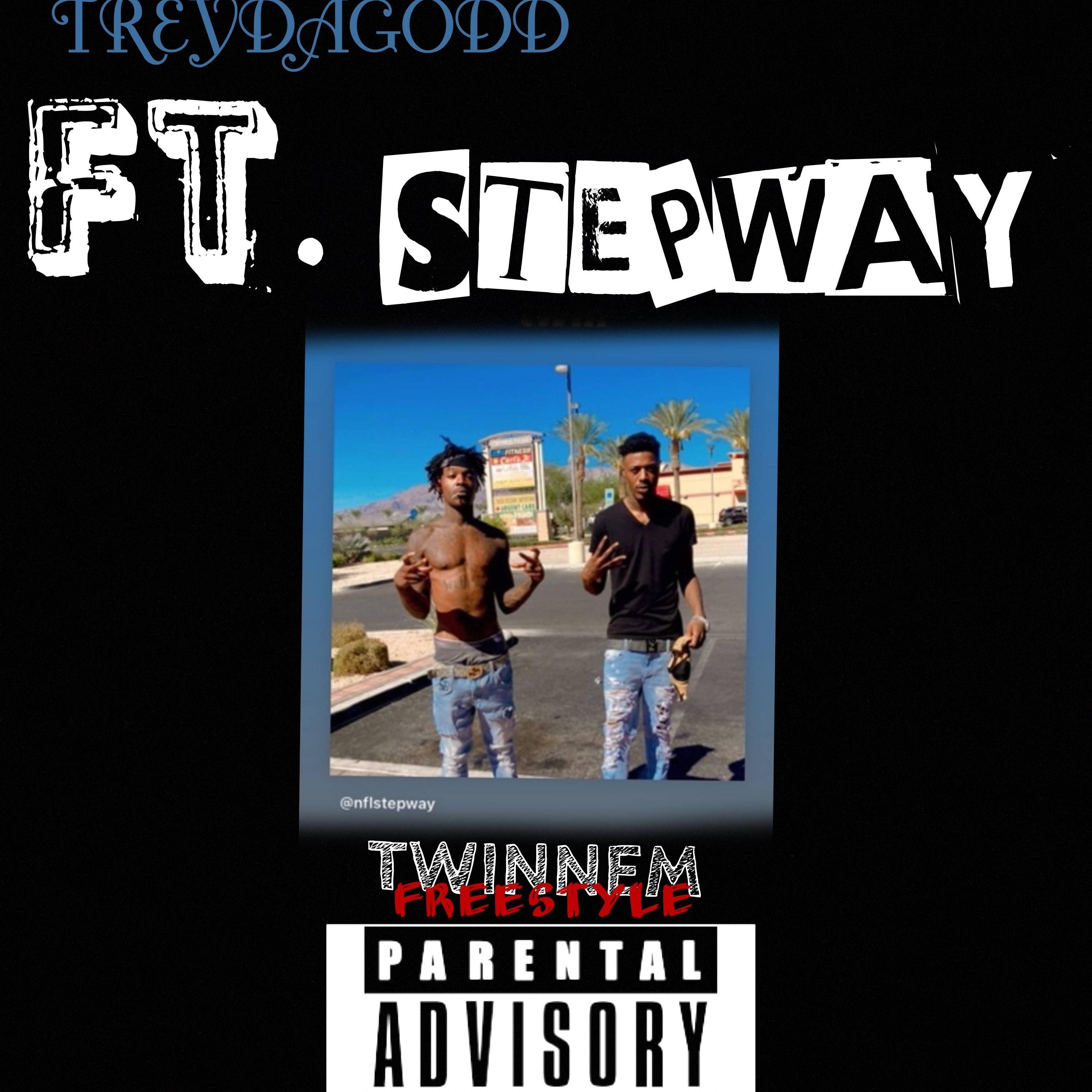 TWINNEM FREESTYLE (feat. NFLSTEPWAY) - TREYDAGODD/NFLSTEPWAY - 单曲 - 网易云音乐