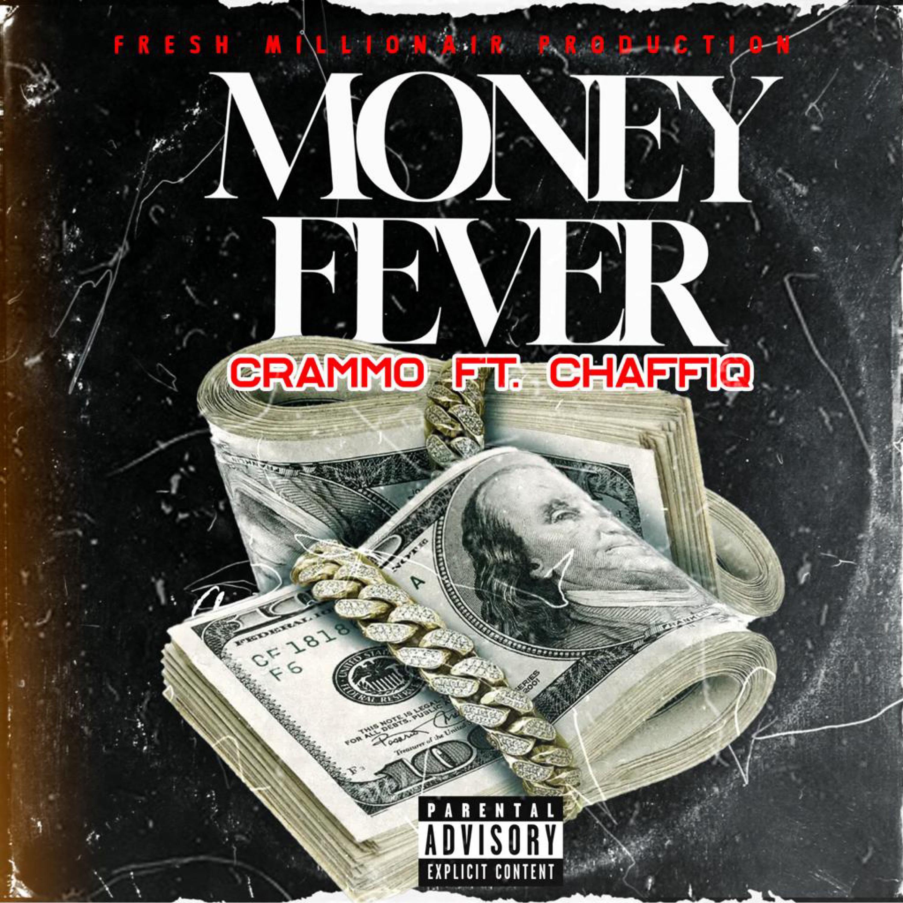 Money Fever - Crammo/Chaffiq - 单曲 - 网易云音乐