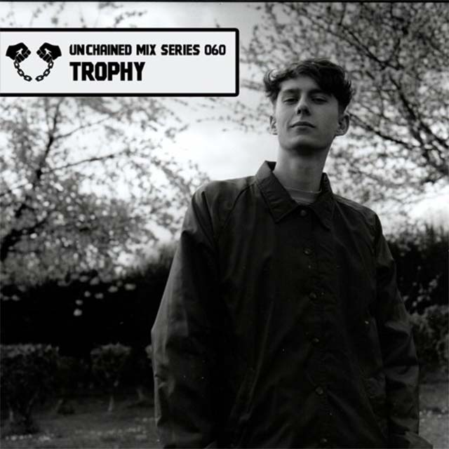 Unchained Mix Series 060 by Trophy - Unchained Mix Series - 电台节目 - 网易云音乐